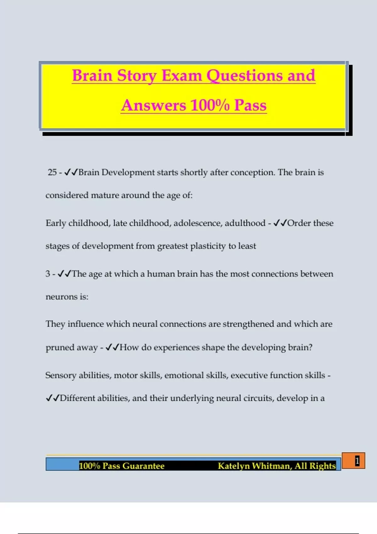 Brain Story Exam Questions and Answers 100% Pass - Brain story - Stuvia US