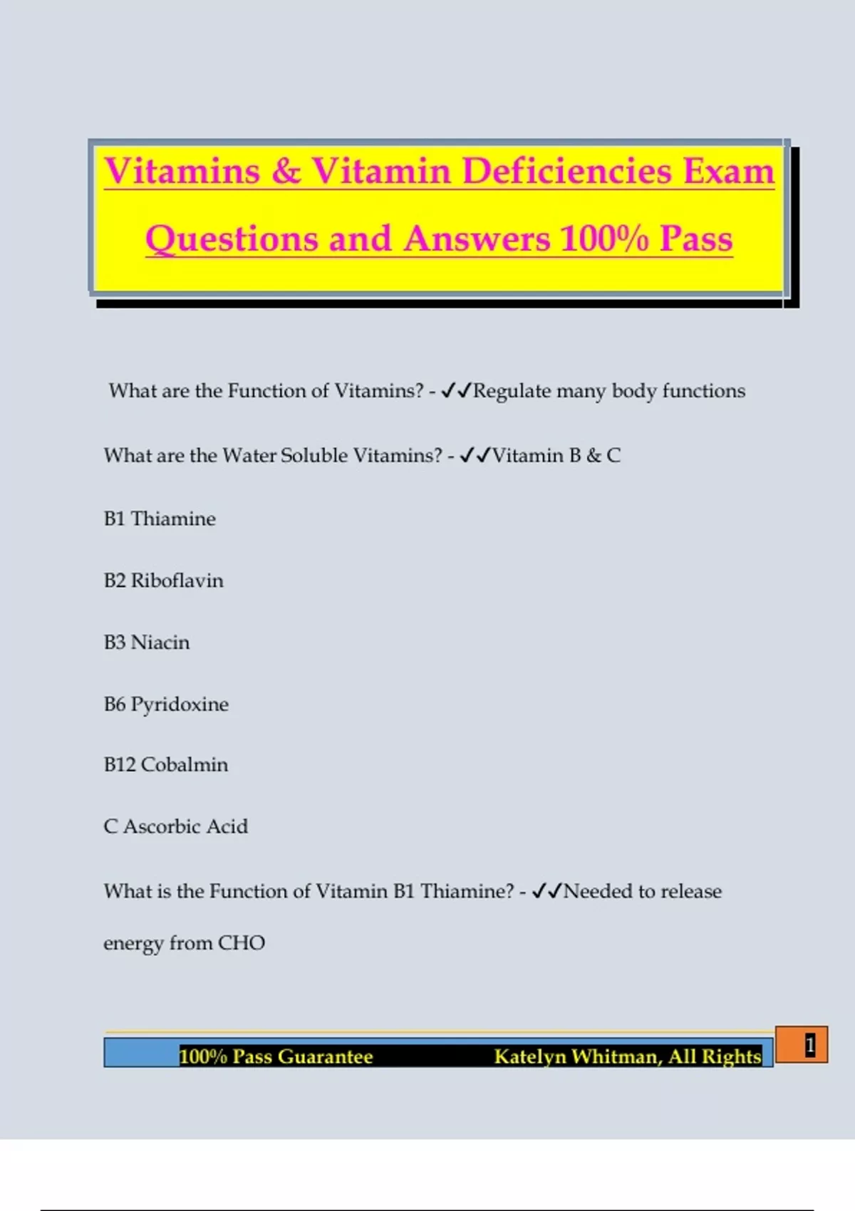 Vitamins & Vitamin Deficiencies Exam Questions and Answers 100% Pass ...
