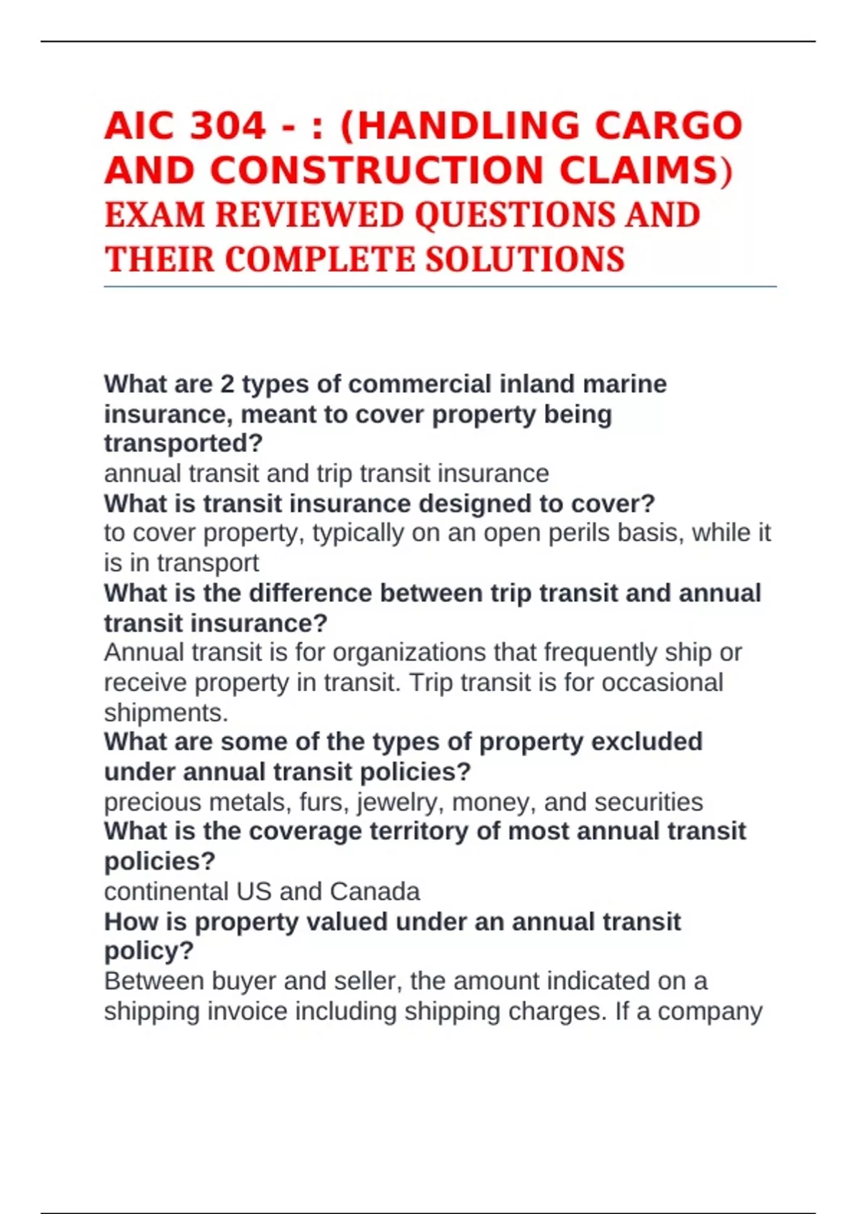 AIC 304 - : (HANDLING CARGO AND CONSTRUCTION CLAIMS) EXAM REVIEWED QUESTIONS AND THEIR COMPLETE ...