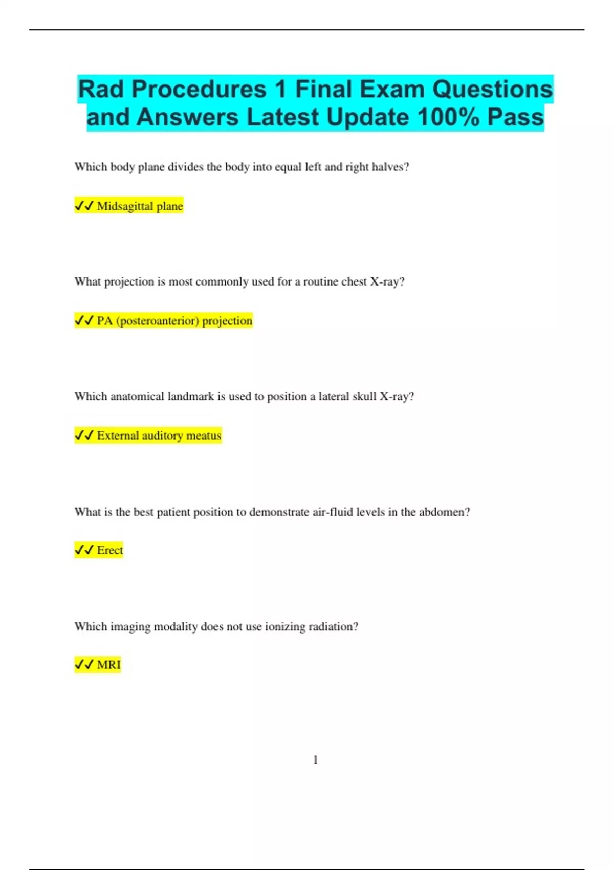 Rad Procedures 1 Final Exam Questions and Answers Latest Update 100% ...