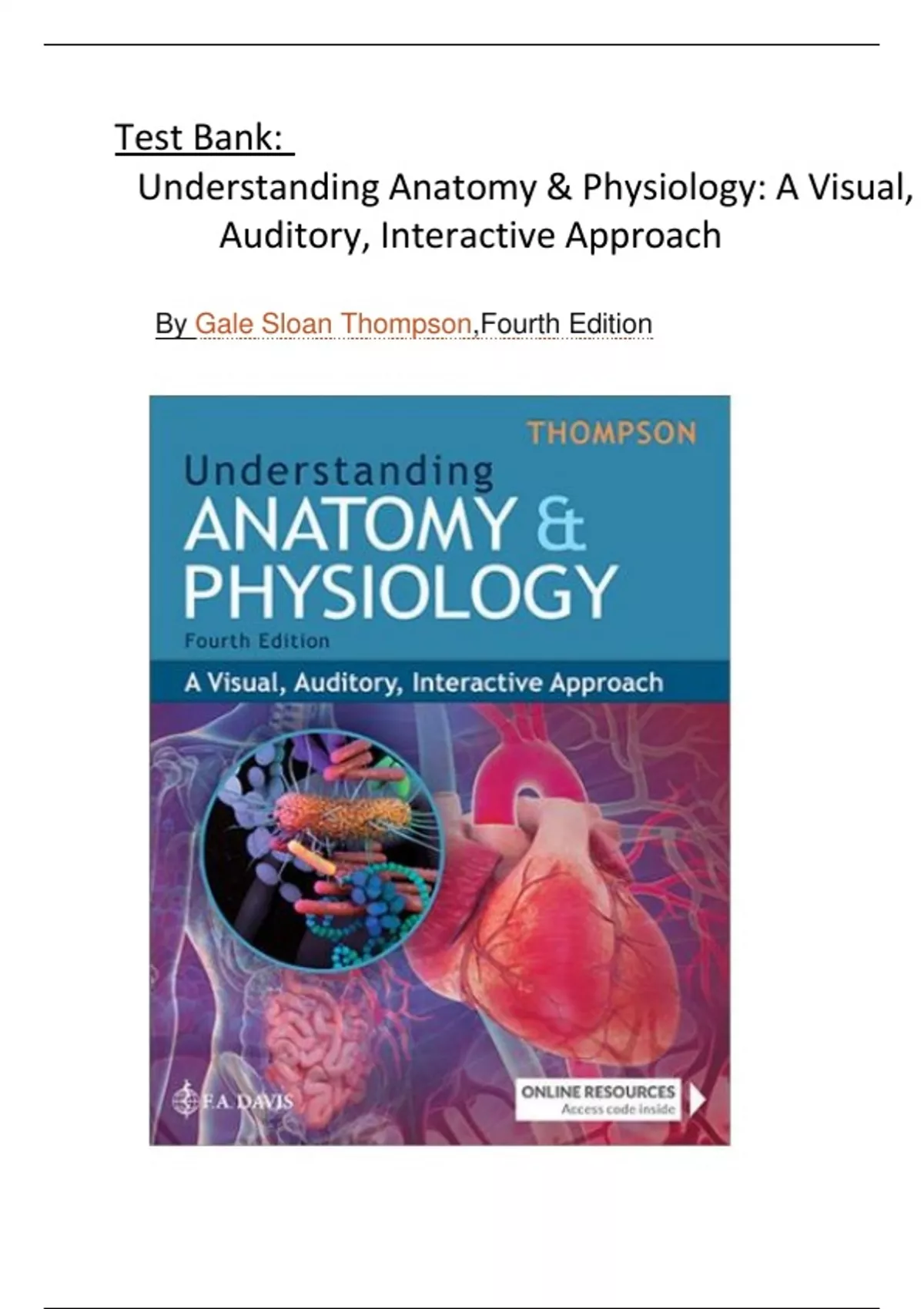 Test bank for Understanding Anatomy & Physiology: A Visual, Auditory ...