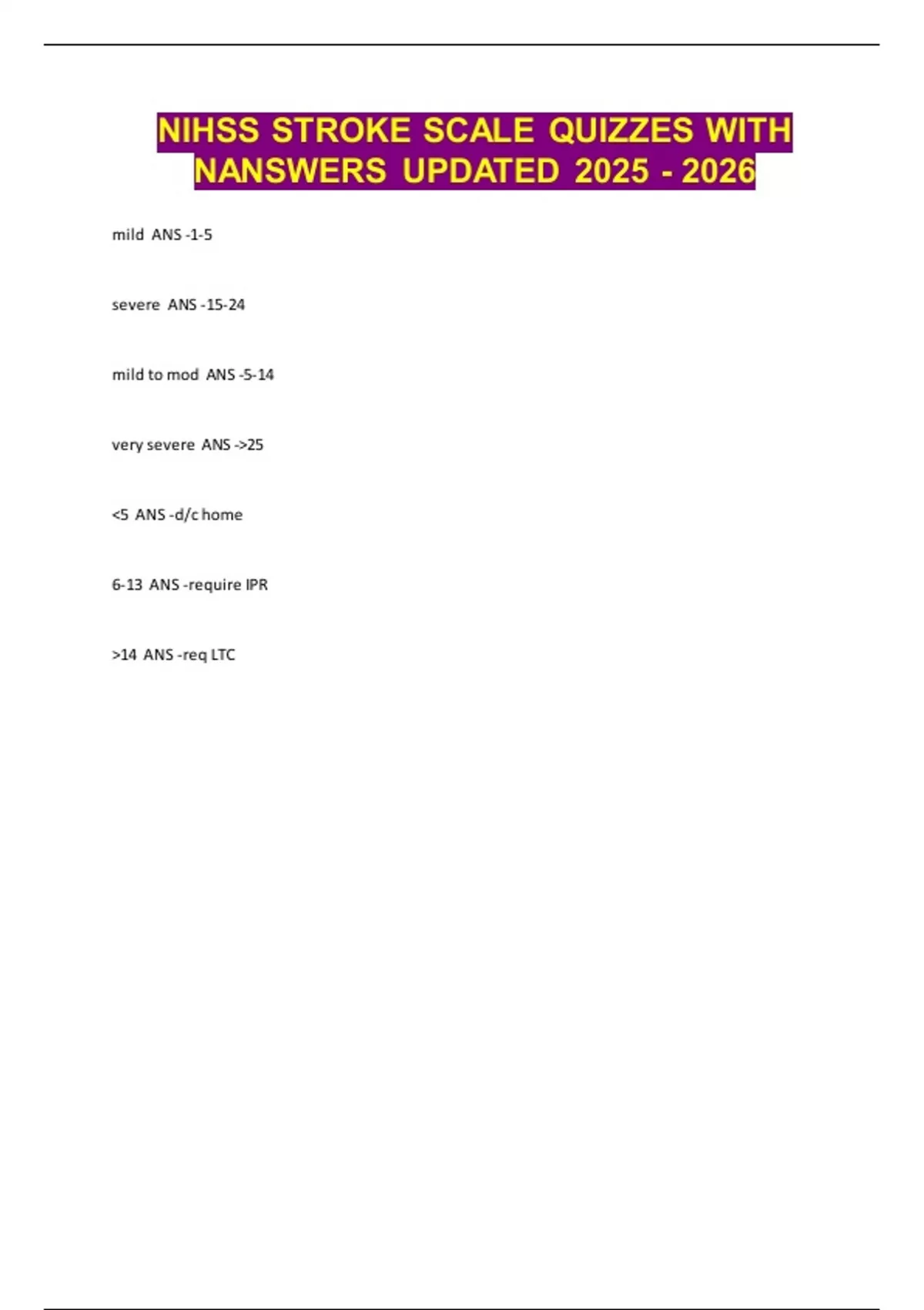 NIHSS STROKE SCALE QUIZZES WITH NANSWERS UPDATED - NIHSS - Stuvia US
