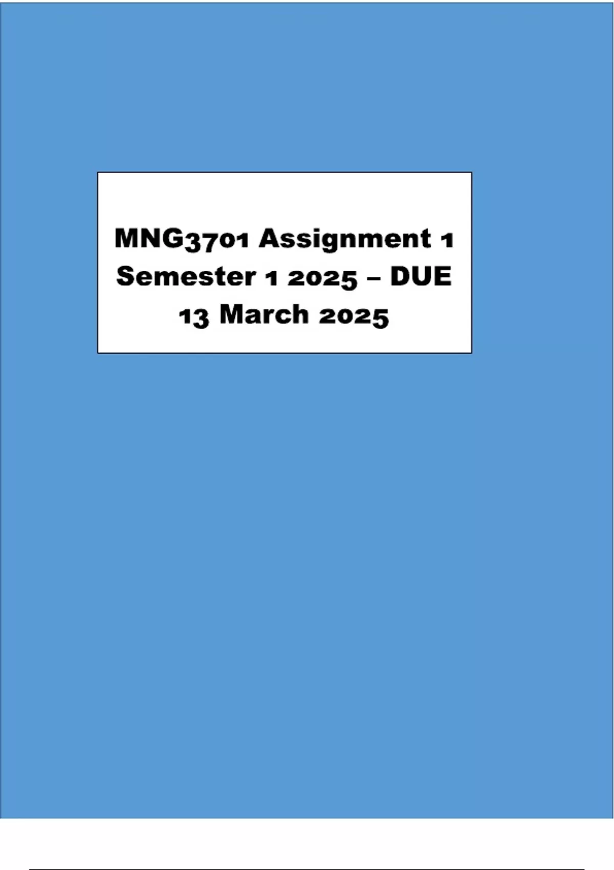 MNG3701 Assignment 1 (COMPLETE ANSWERS) Semester 1 2025 - DUE 13 March ...