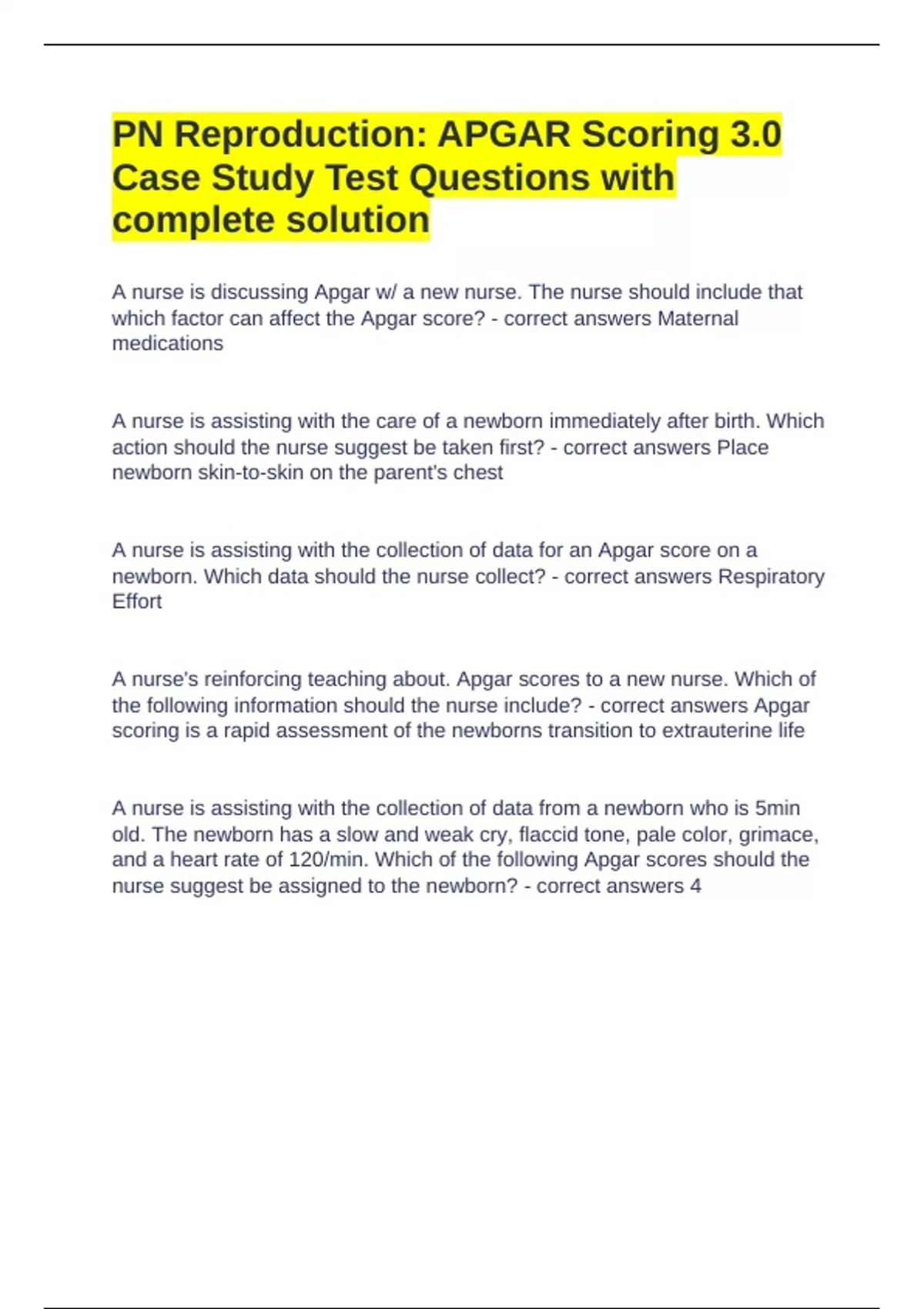 PN Reproduction: APGAR Scoring 3.0 Case Study Test Questions with ...