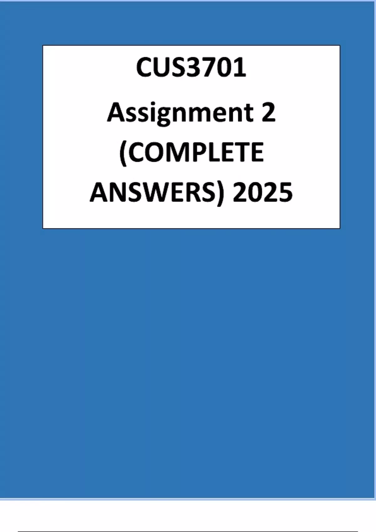 CUS3701 Assignment 2 (COMPLETE ANSWERS) 2025 - DUE 2025 - CUS3701 - Stuvia US