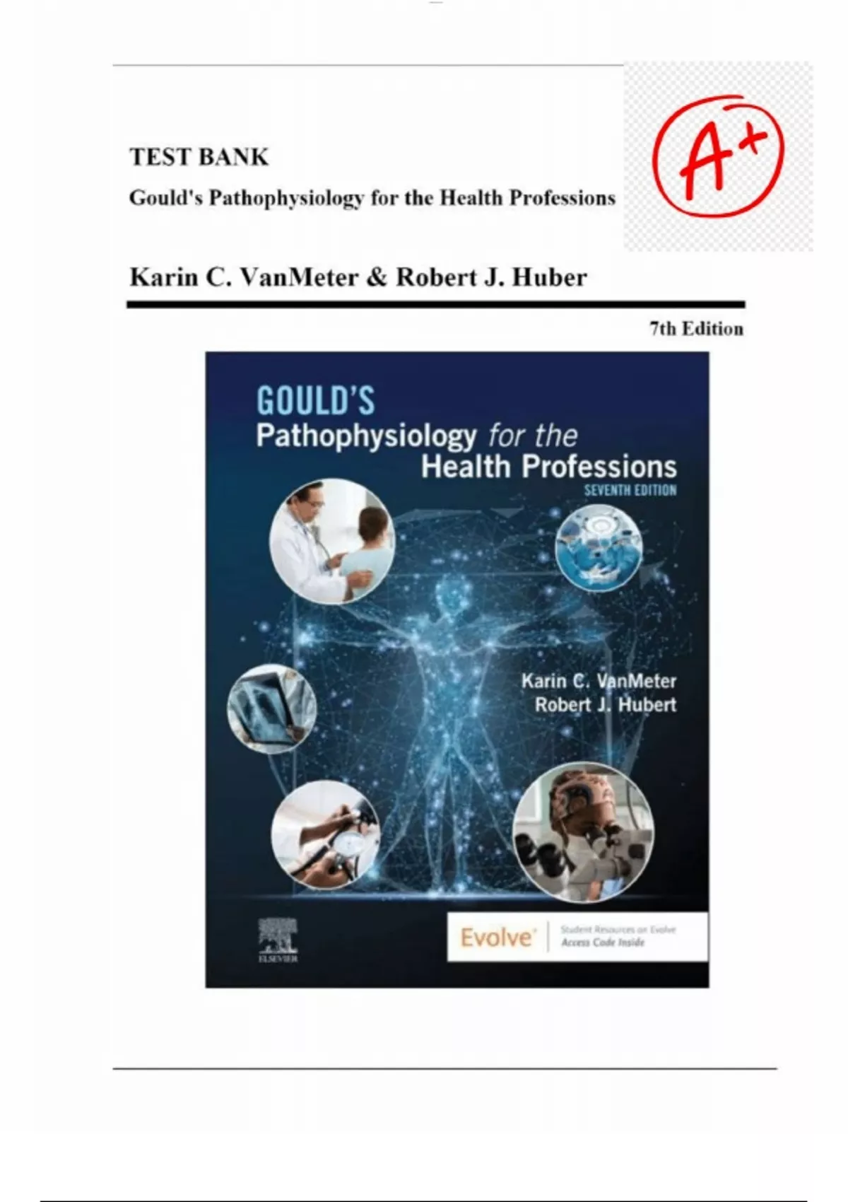 Test Bank For Gould's Pathophysiology for the Health Professions 7th ...