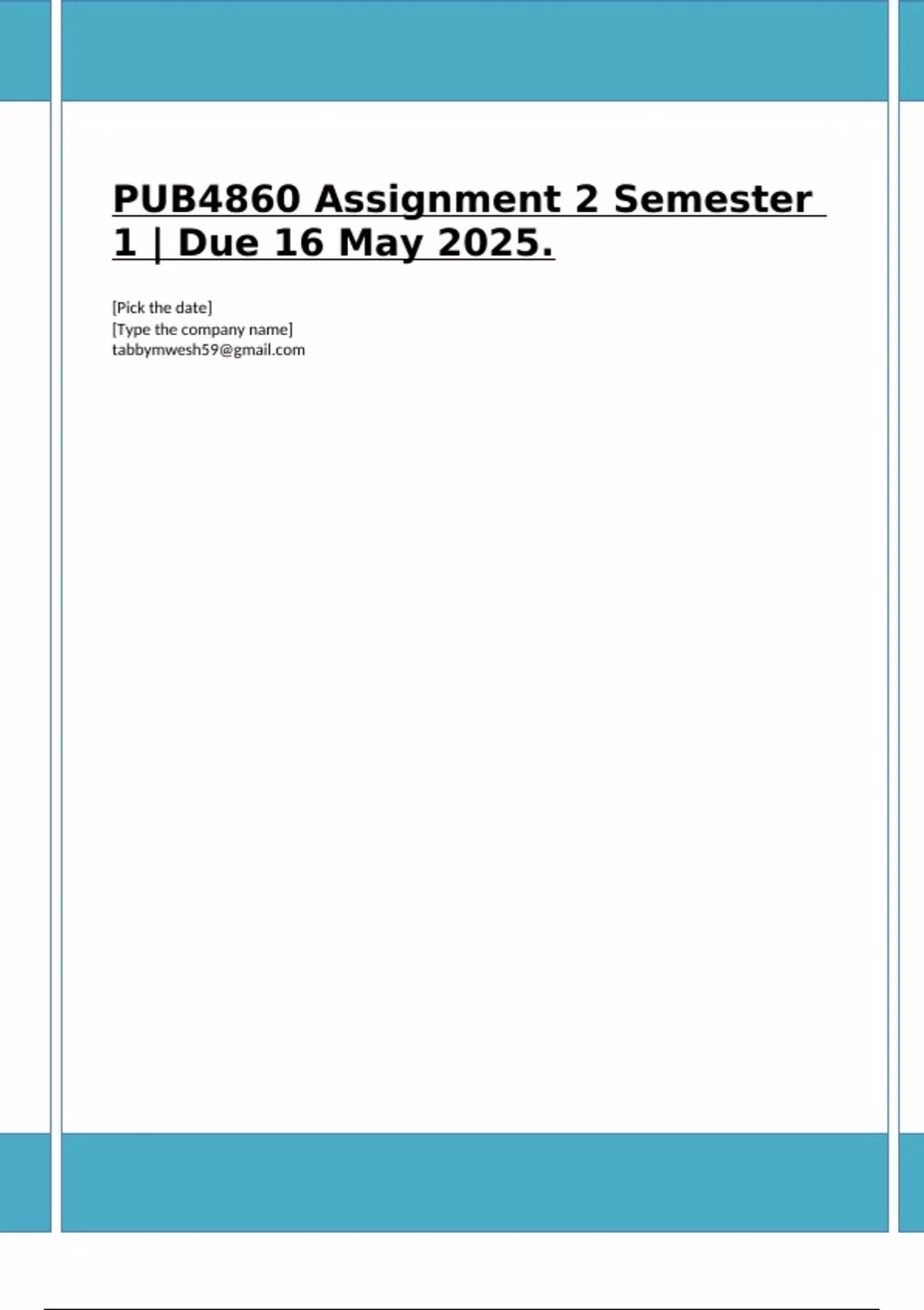 PUB4860 Assignment 2 Semester 1 | Due 16 May 2025. THREE ANSWERS ...