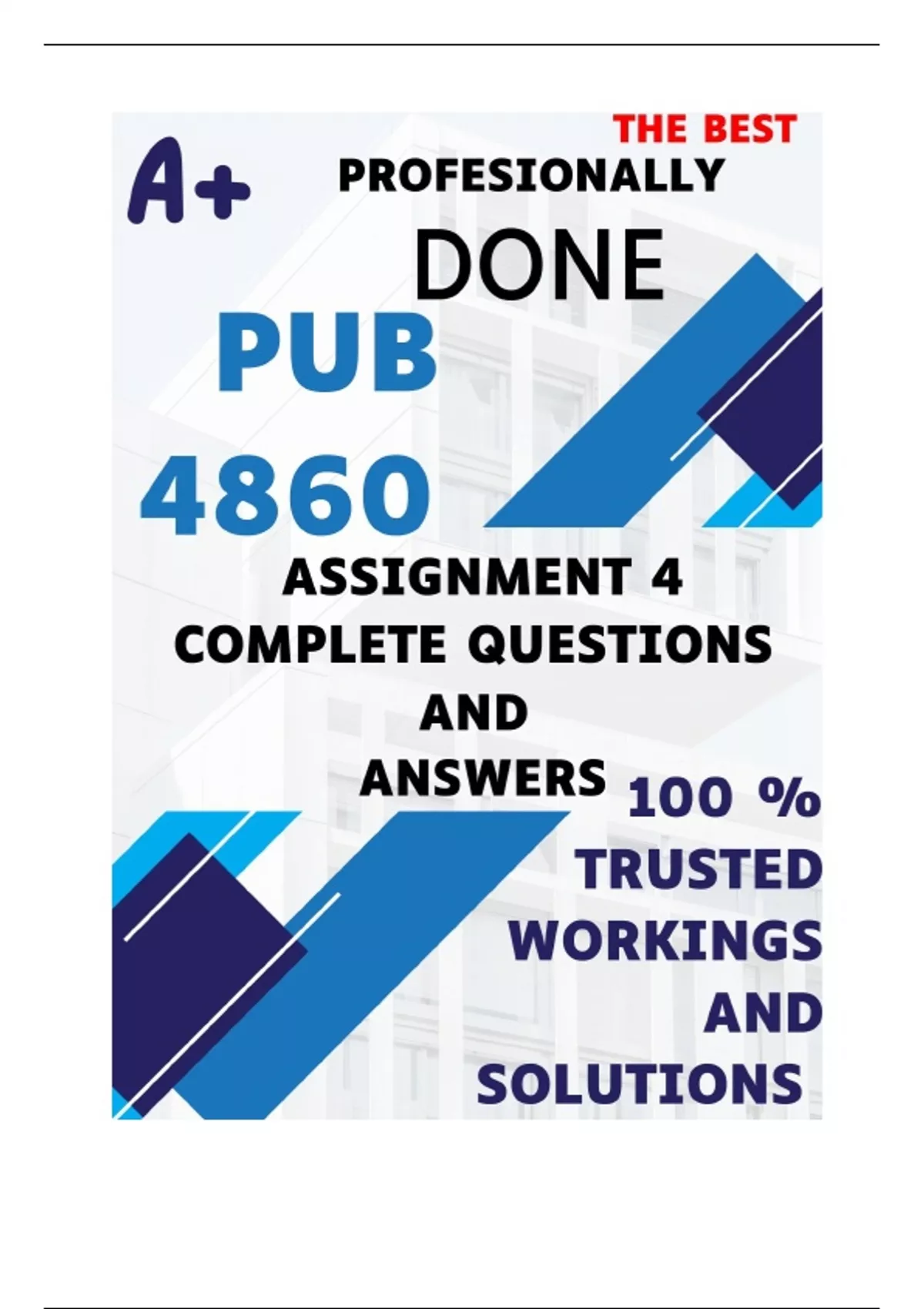 PUB4860 Assignment 4 (COMPLETE ANSWERS) Semester 1 2025 - DUE 30 July ...