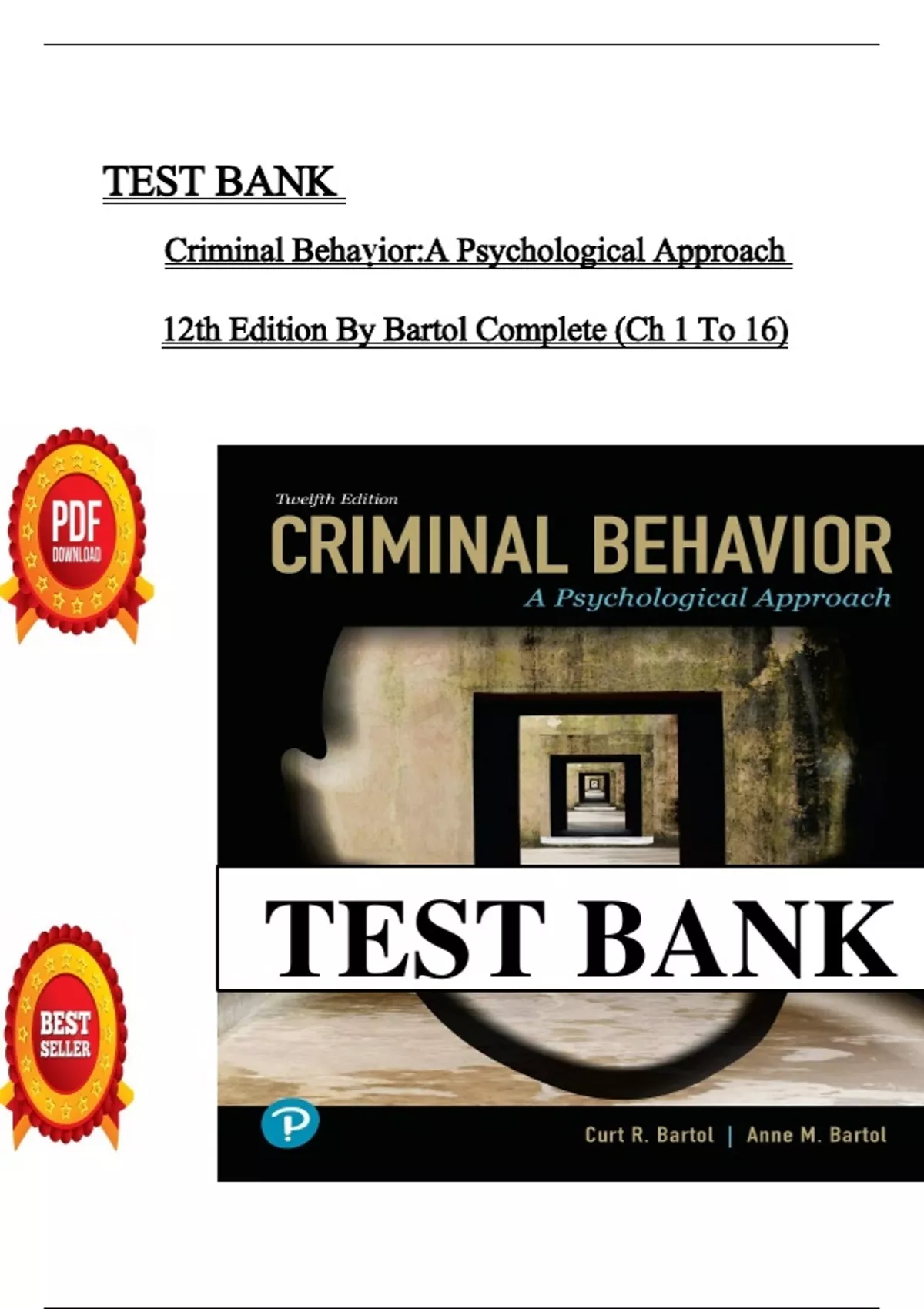 Test Bank For Criminal Behavior A Psychological Approach 12th Edition ...