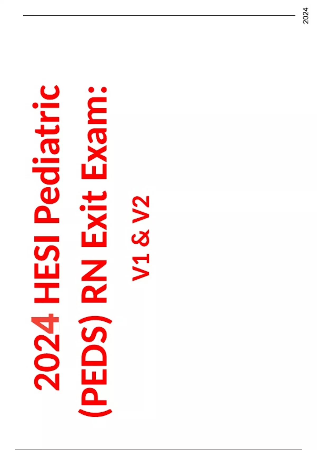 HESI RN PEDS Actual - Nursing - (PEDS) RN Exit Exam V1 & V2 Questions ...