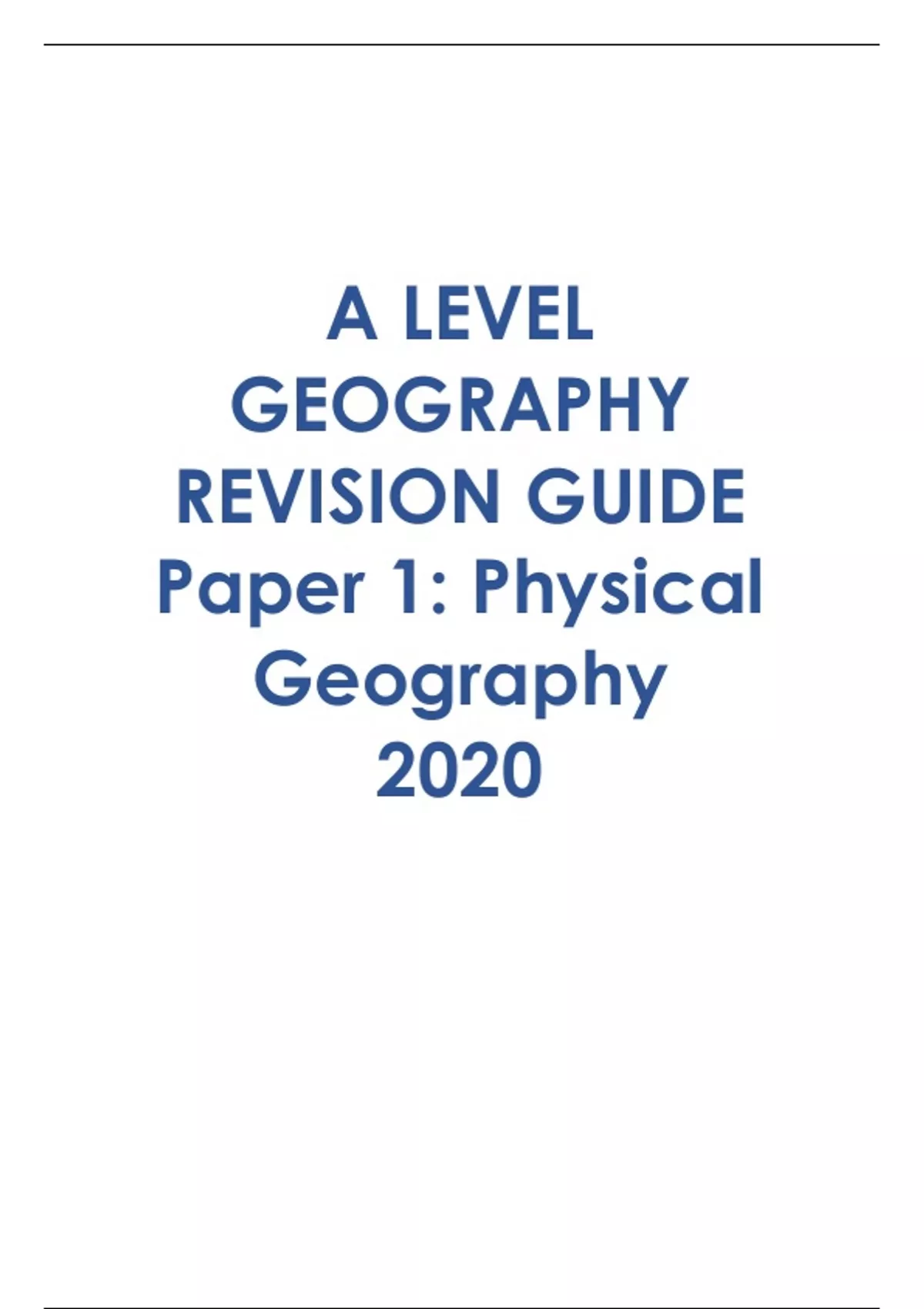 Summary - FULL A LEVEL GEOGRAPHY COURSE FOR ALL EXAM BOARDS - FULL A LEVEL COURSE - Stuvia UK