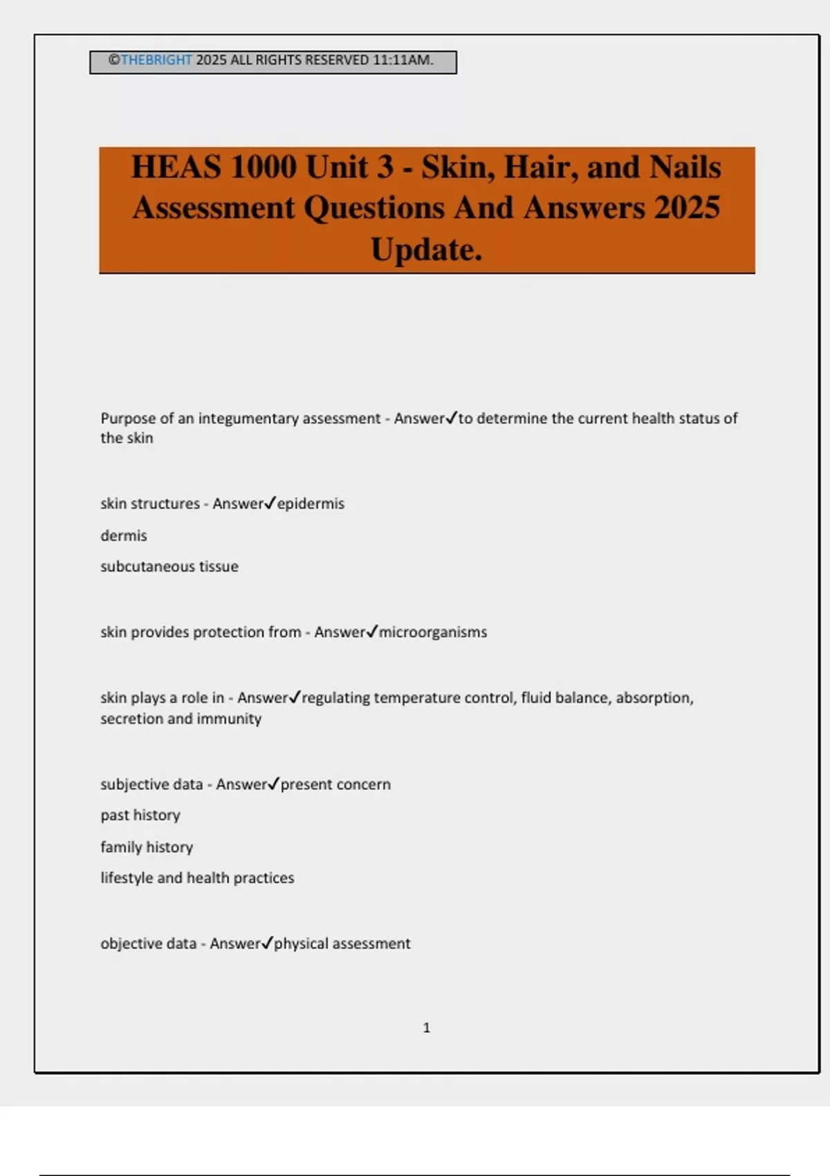 HEAS 1000 Unit 3 - Skin, Hair, and Nails Assessment Questions And ...