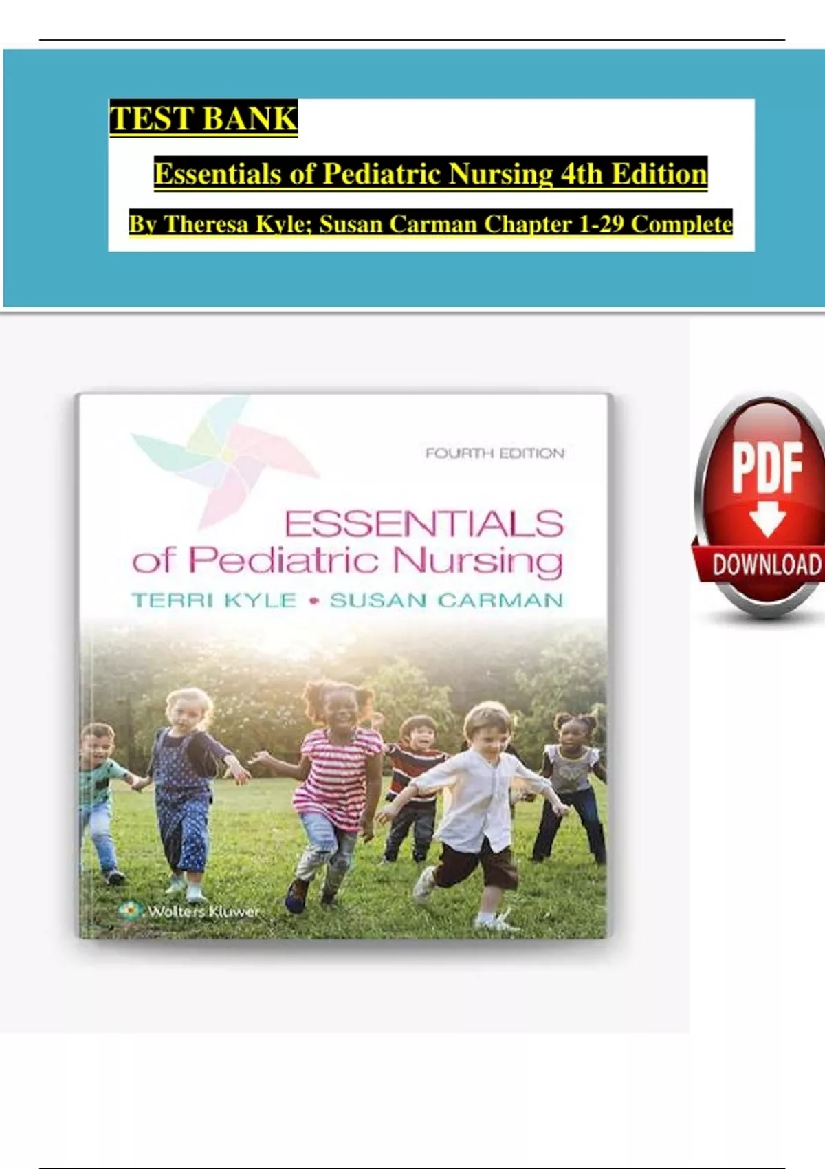 Test bank Essentials Of Pediatric Nursing 4th Edition Author:Theresa ...