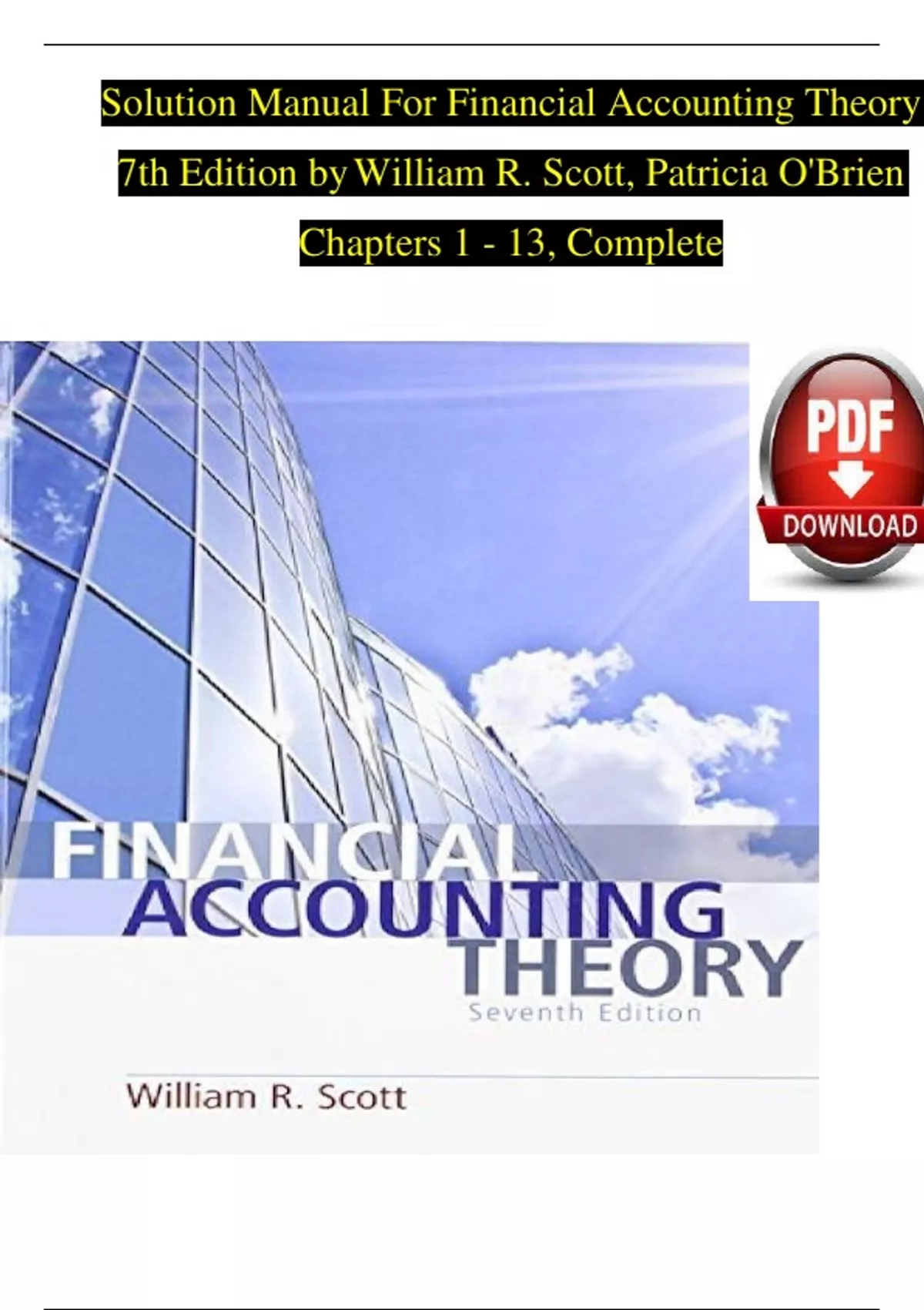 Solution Manual For Financial Accounting Theory 7th Edition by William ...