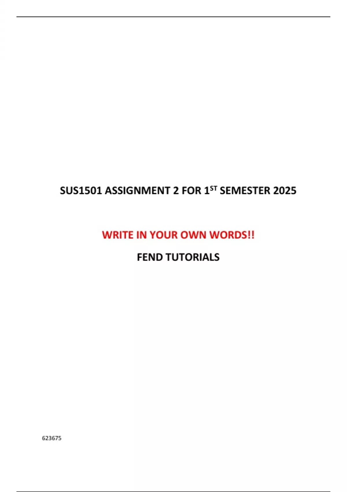 SUS1501 ASSIGNMENT 2 FOR 1ST SEM 2025 - Sustainability and Greed ...