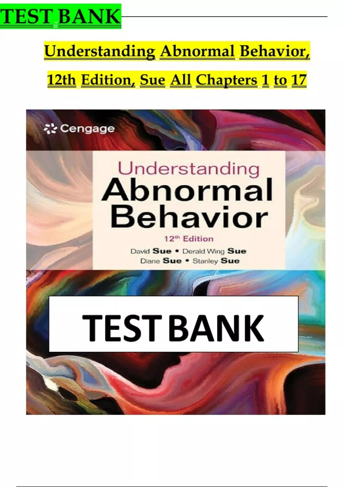 TEST BANK FOR UNDERSTANDING ABNORMAL BEHAVIOR BY SUE, DAVID, SUE ...