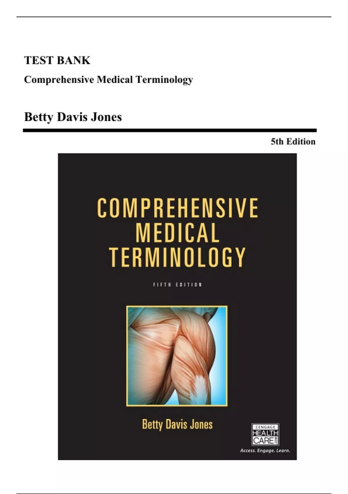 Test Bank - Comprehensive Medical Terminology, 5th Edition (Jones, 2016 ...