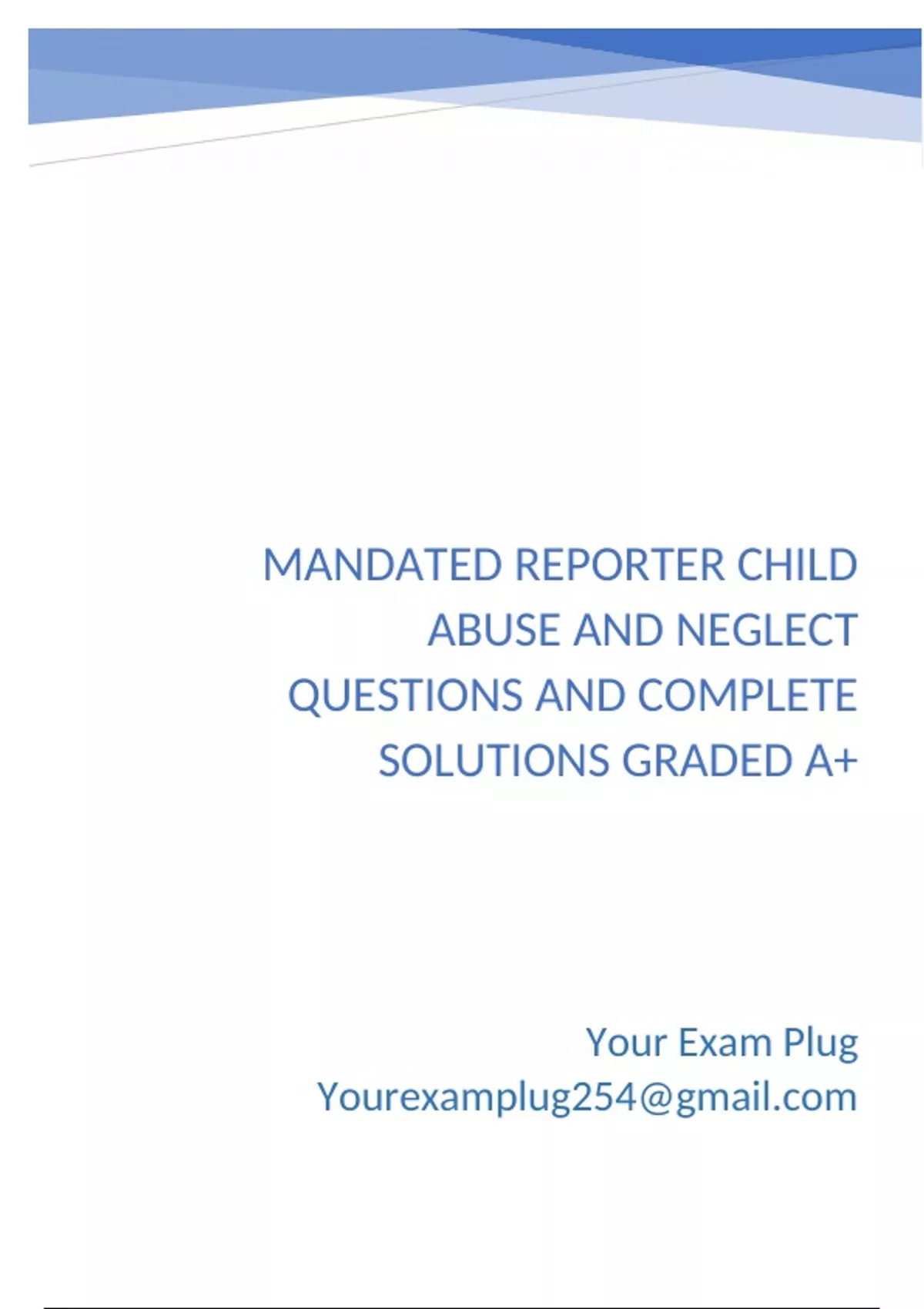 Mandated Reporter Child Abuse and Neglect Questions and Complete ...
