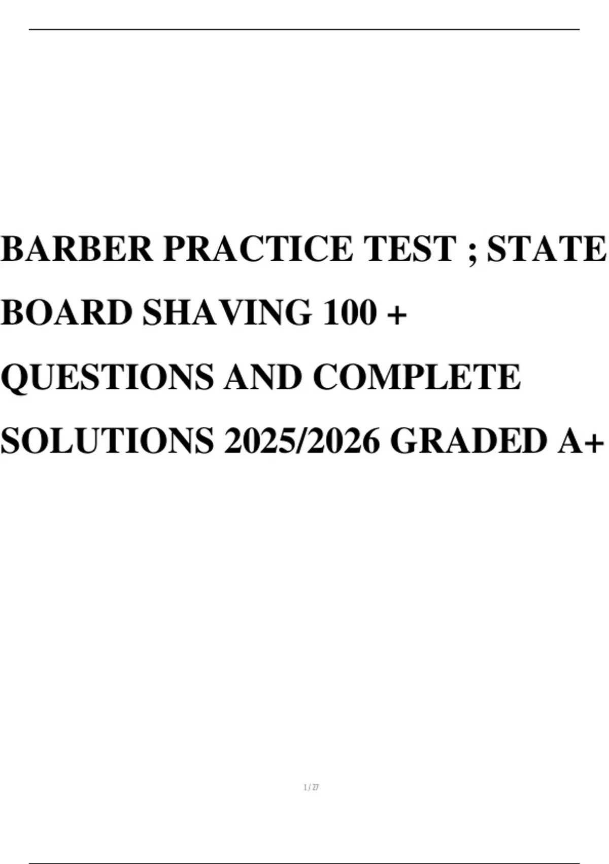 BARBER PRACTICE TEST ; STATE BOARD SHAVING 100 + QUESTIONS AND COMPLETE ...