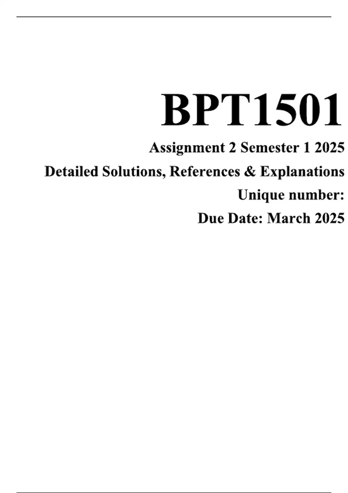 BPT1501 Assignment 2 (COMPLETE ANSWERS) Semester 1 2025 - DUE March 2025. - BPT1501 - Being a ...