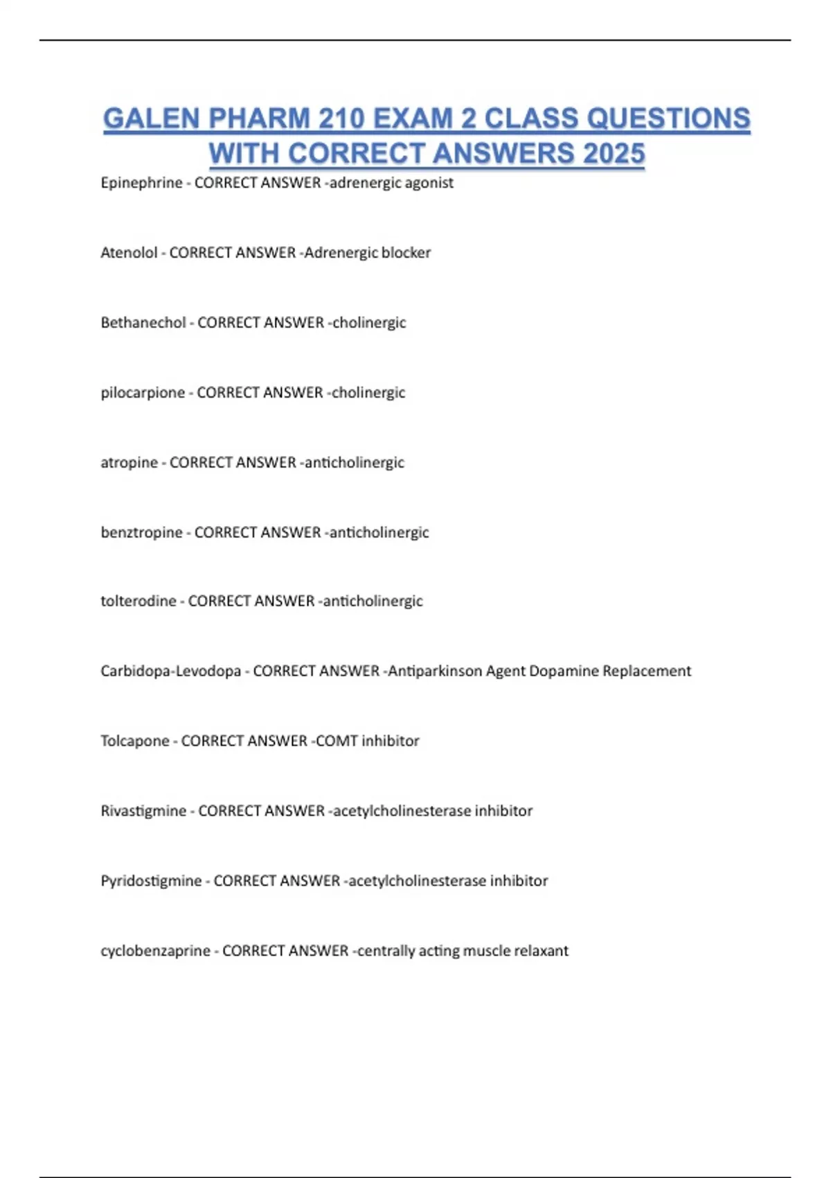 GALEN PHARM 210 EXAM 2 CLASS QUESTIONS WITH CORRECT ANSWERS 2025 ...