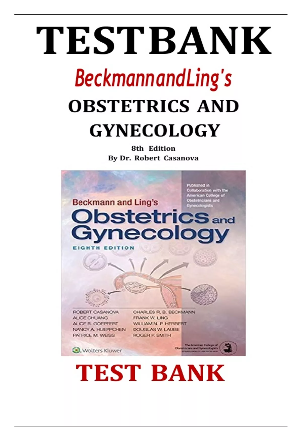 TEST BANK FOR BECKMANN AND LINGS OBSTETRICS AND GYNECOLOGY 8TH EDITION ...