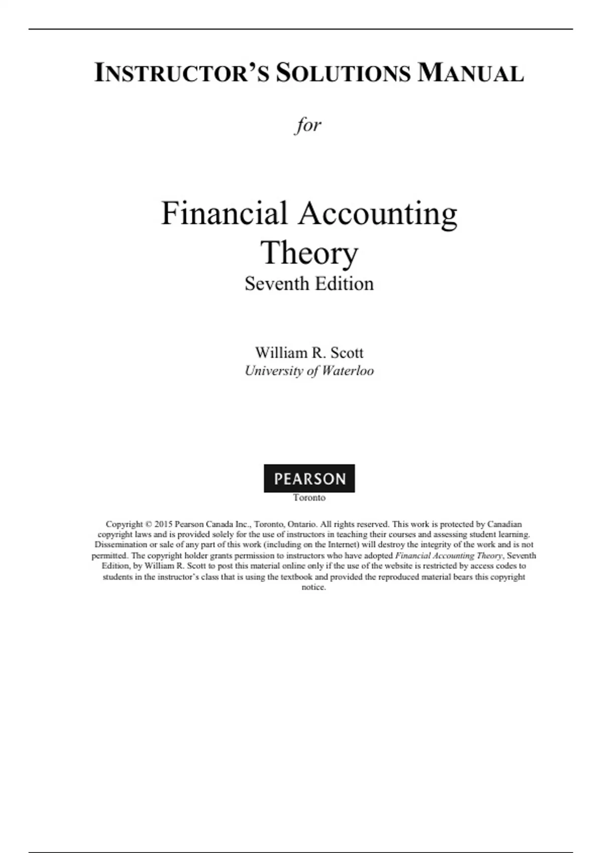 SOLUTIONS MANUAL for Financial Accounting Theory Seventh Edition William R. Scott - Financial ...