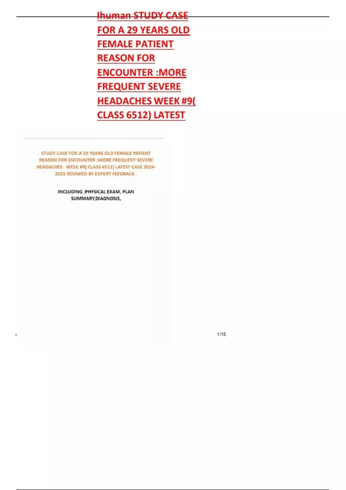 Ihuman STUDY CASE FOR A 29 YEARS OLD FEMALE PATIENT REASON FOR ...