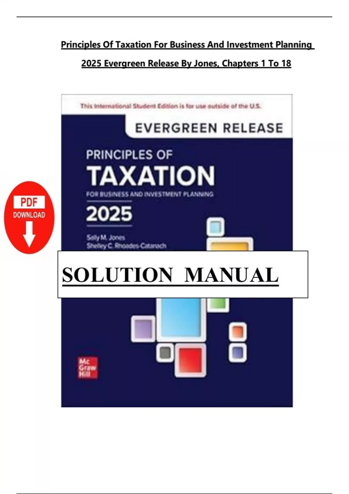 Solution Manual For Principles of Taxation for Business and Investment Planning 2025 Evergreen ...