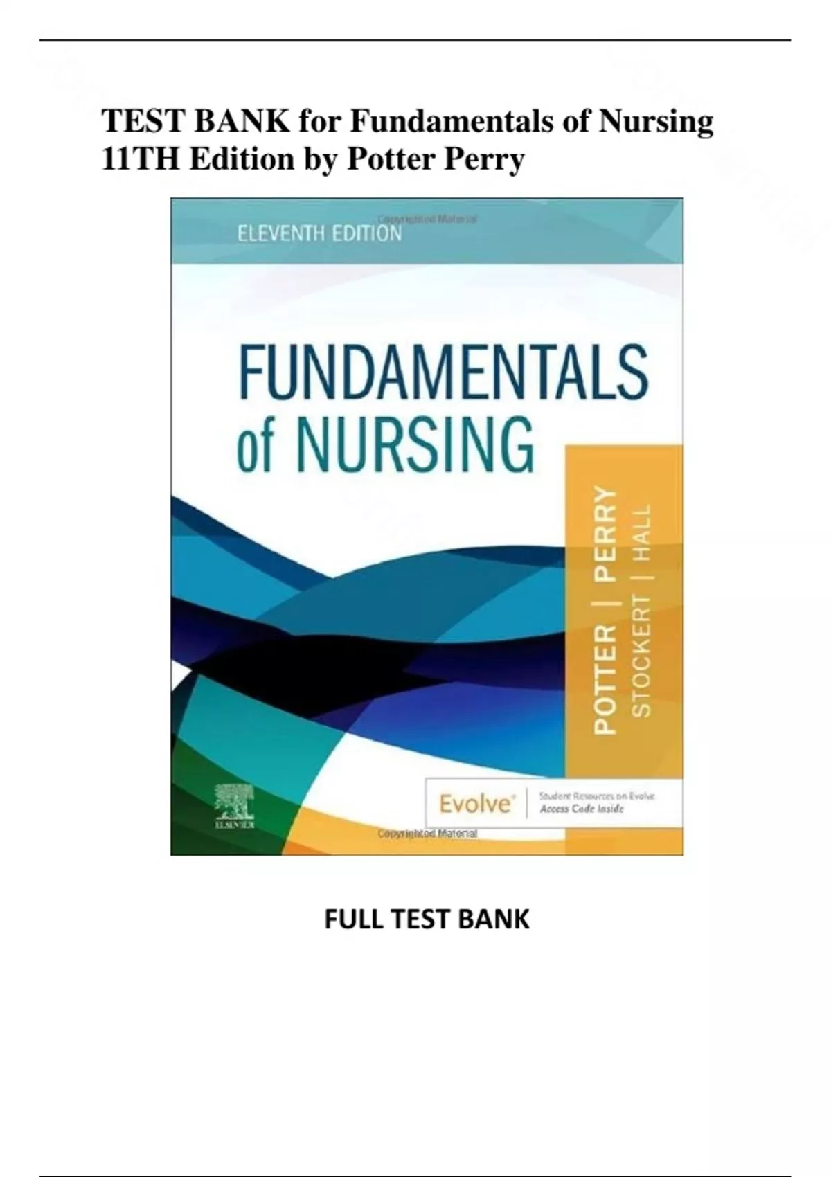 TEST BANK for Fundamentals of Nursing 11TH Edition by Potter Perry ...
