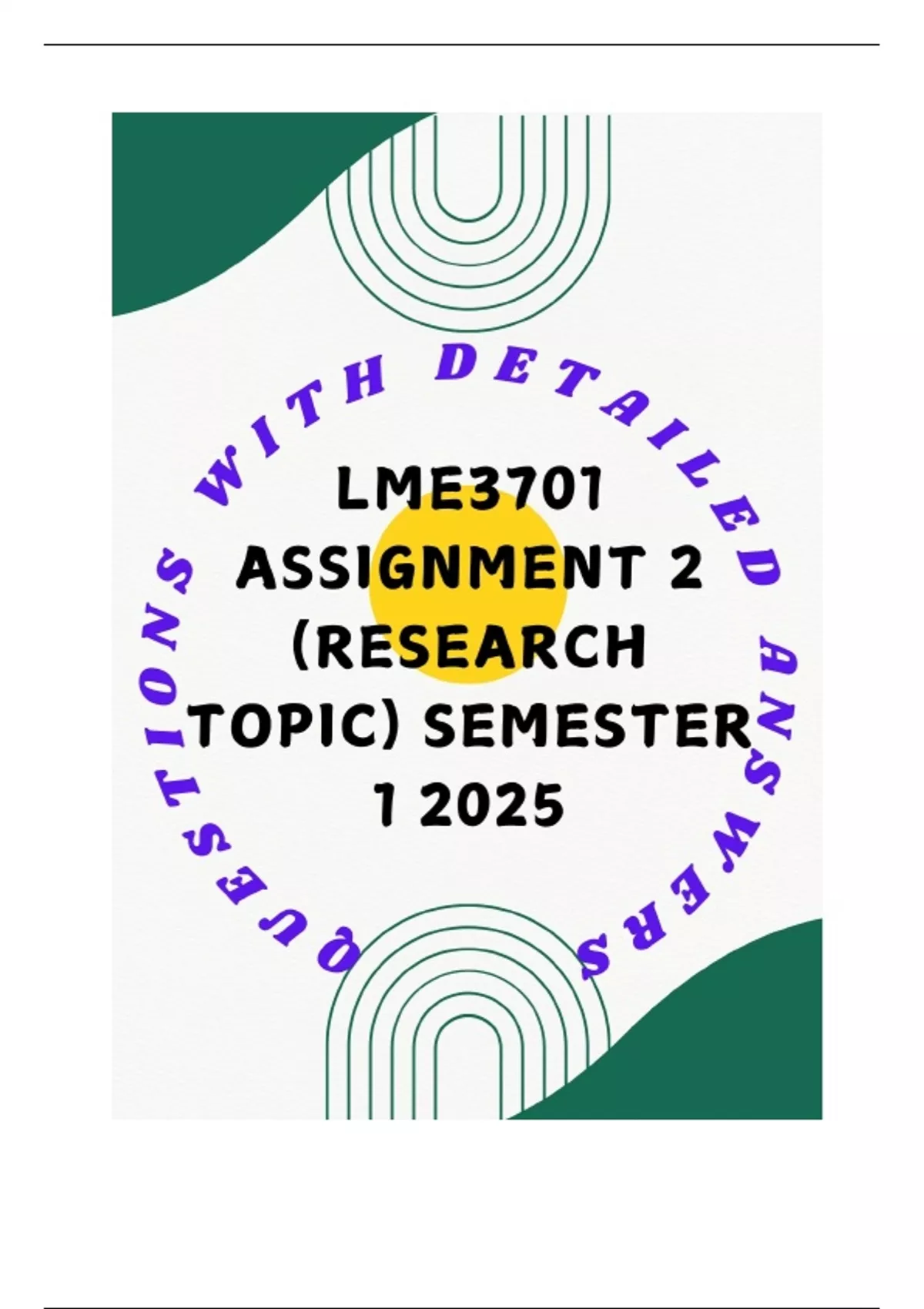 LME3701 ASSIGNMENT 2 (RESEARCH TOPIC) SEMESTER 1 2025 - LME3701 (LME3701) - Stuvia SA