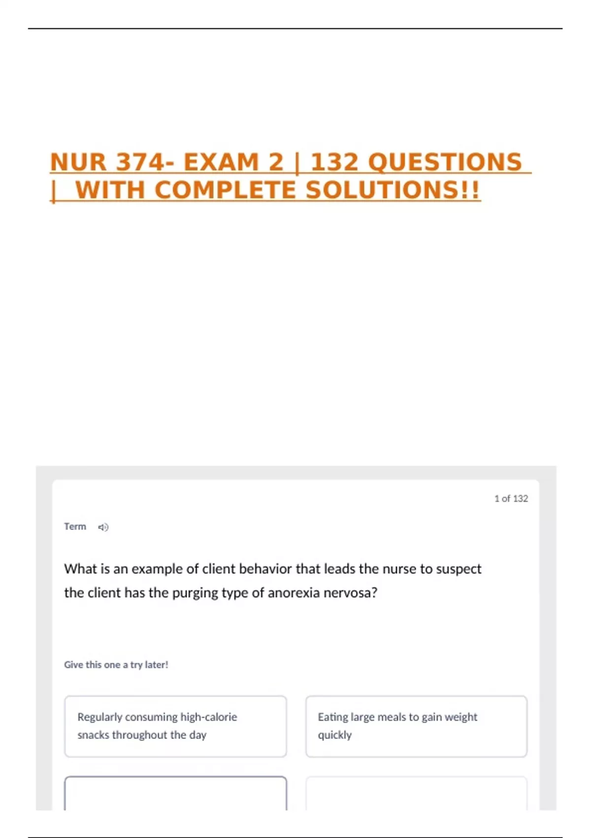 NUR 374- EXAM 2 | 132 QUESTIONS | WITH COMPLETE SOLUTIONS!! - NUR 374 - Stuvia US