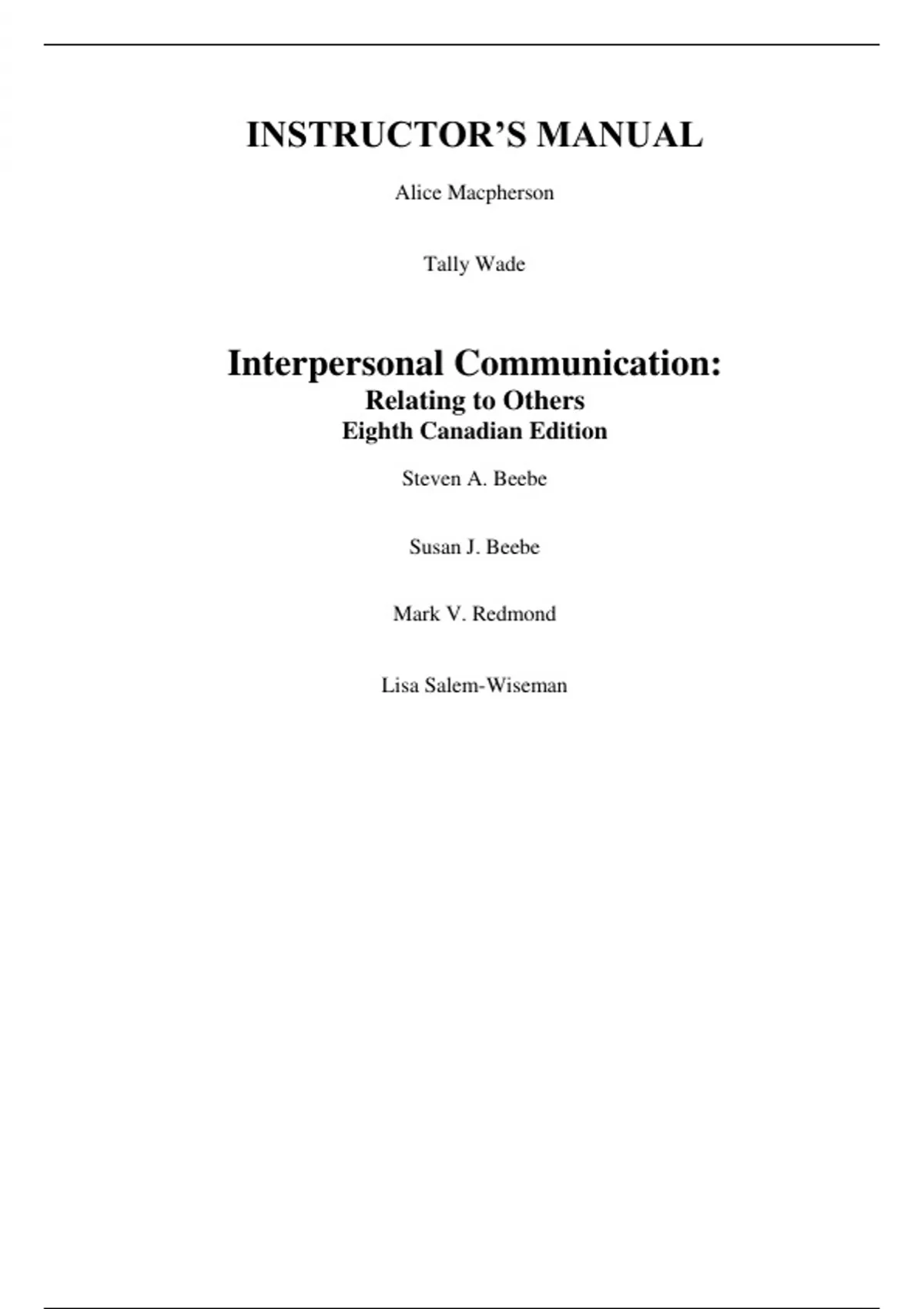 Solutions Manual for Interpersonal Communication Relating to Others 8th ...