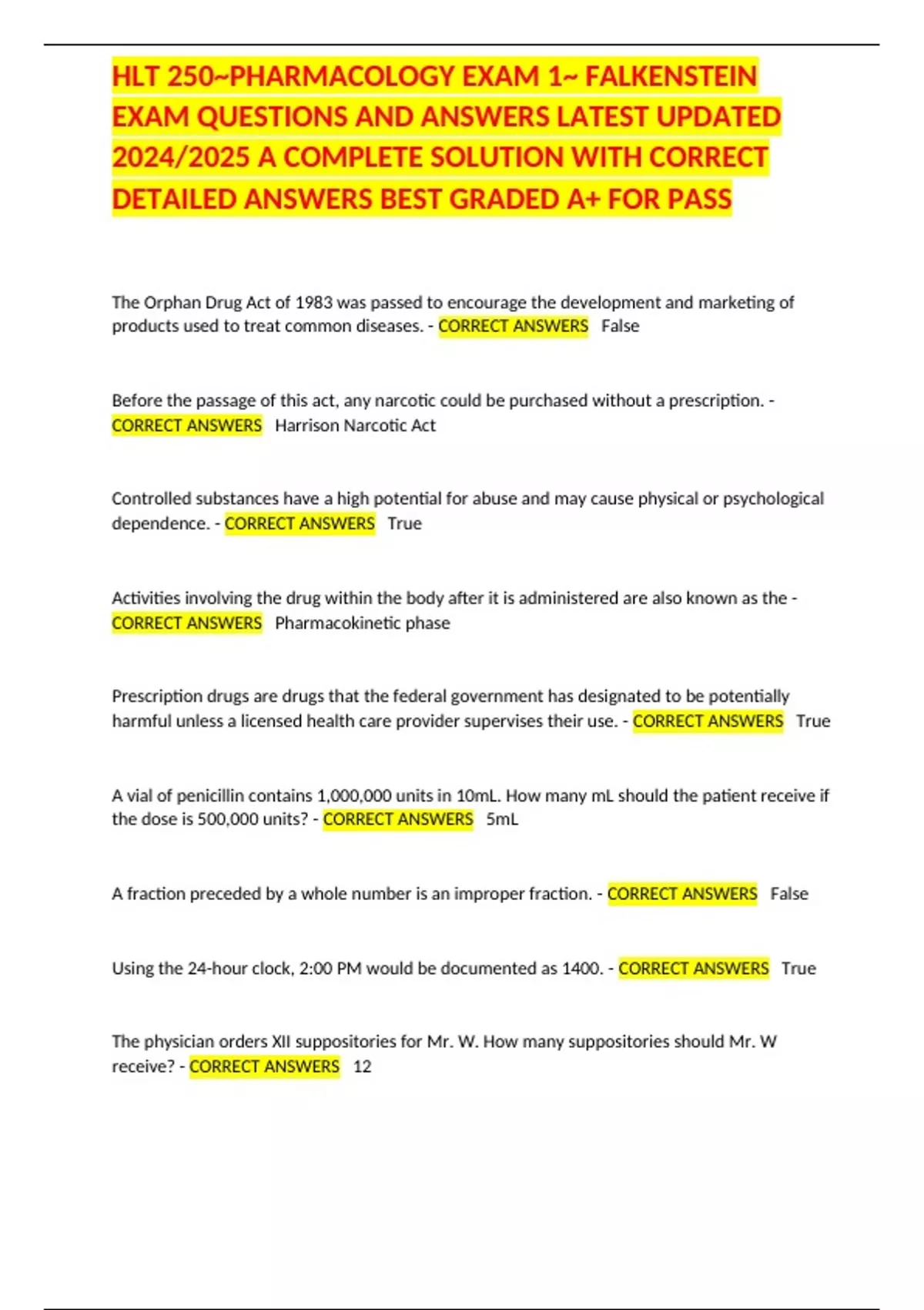 HLT 250~PHARMACOLOGY EXAM 1~ FALKENSTEIN EXAM QUESTIONS AND ANSWERS ...