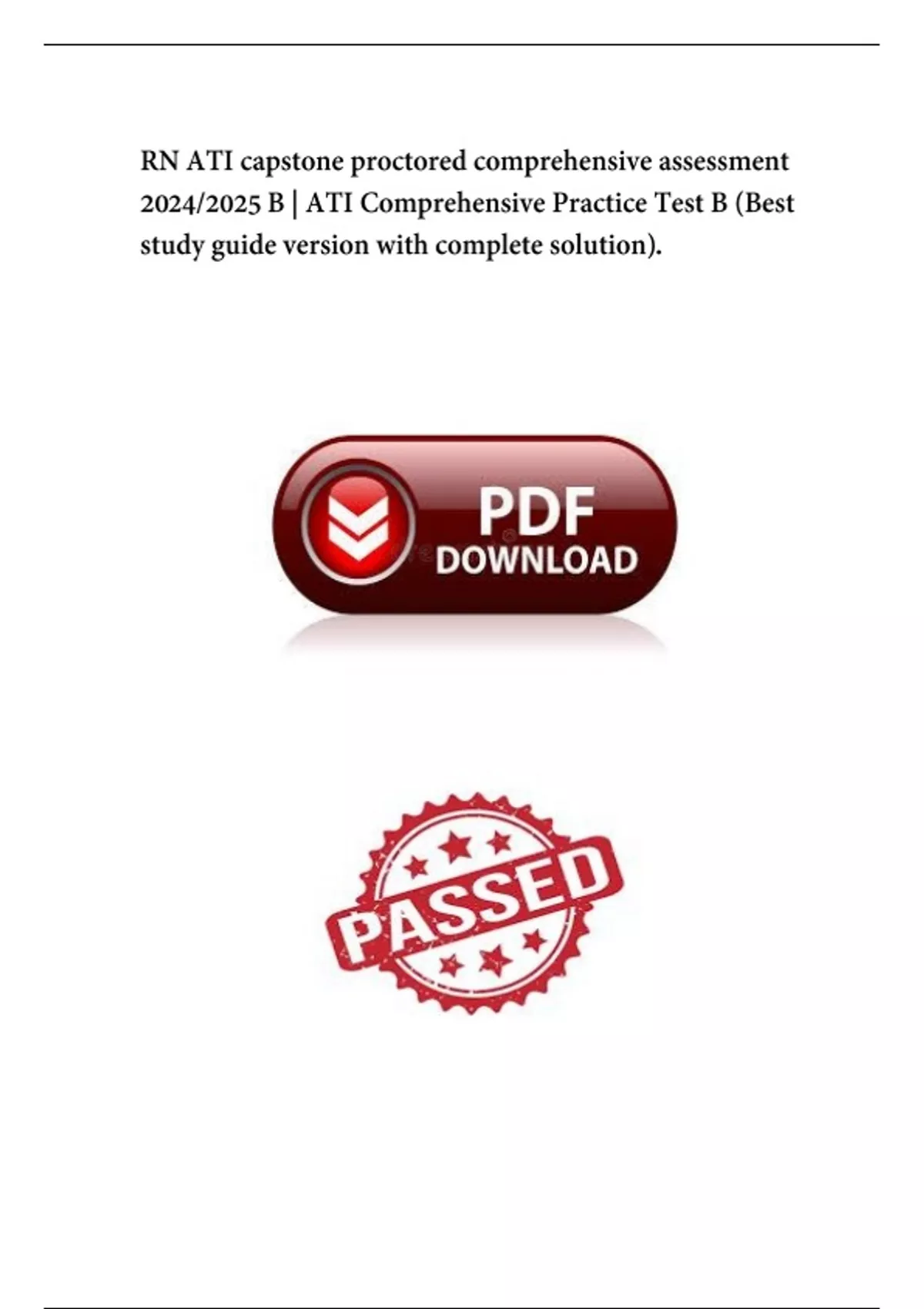 RN ATI capstone proctored comprehensive assessment 2024/2025 B | ATI ...