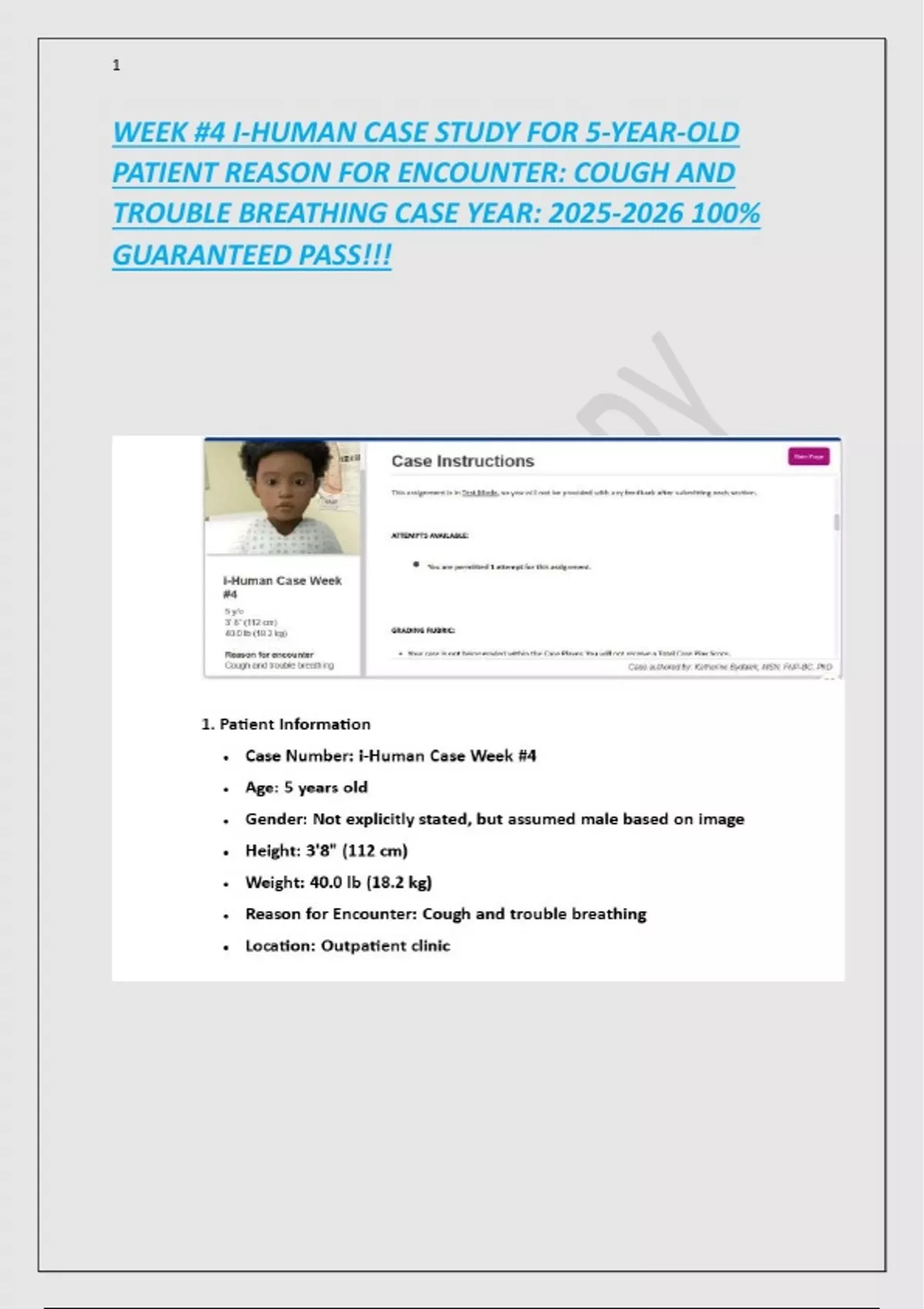 WEEK #4 I-HUMAN CASE STUDY FOR 5-YEAR-OLD PATIENT REASON FOR ENCOUNTER ...