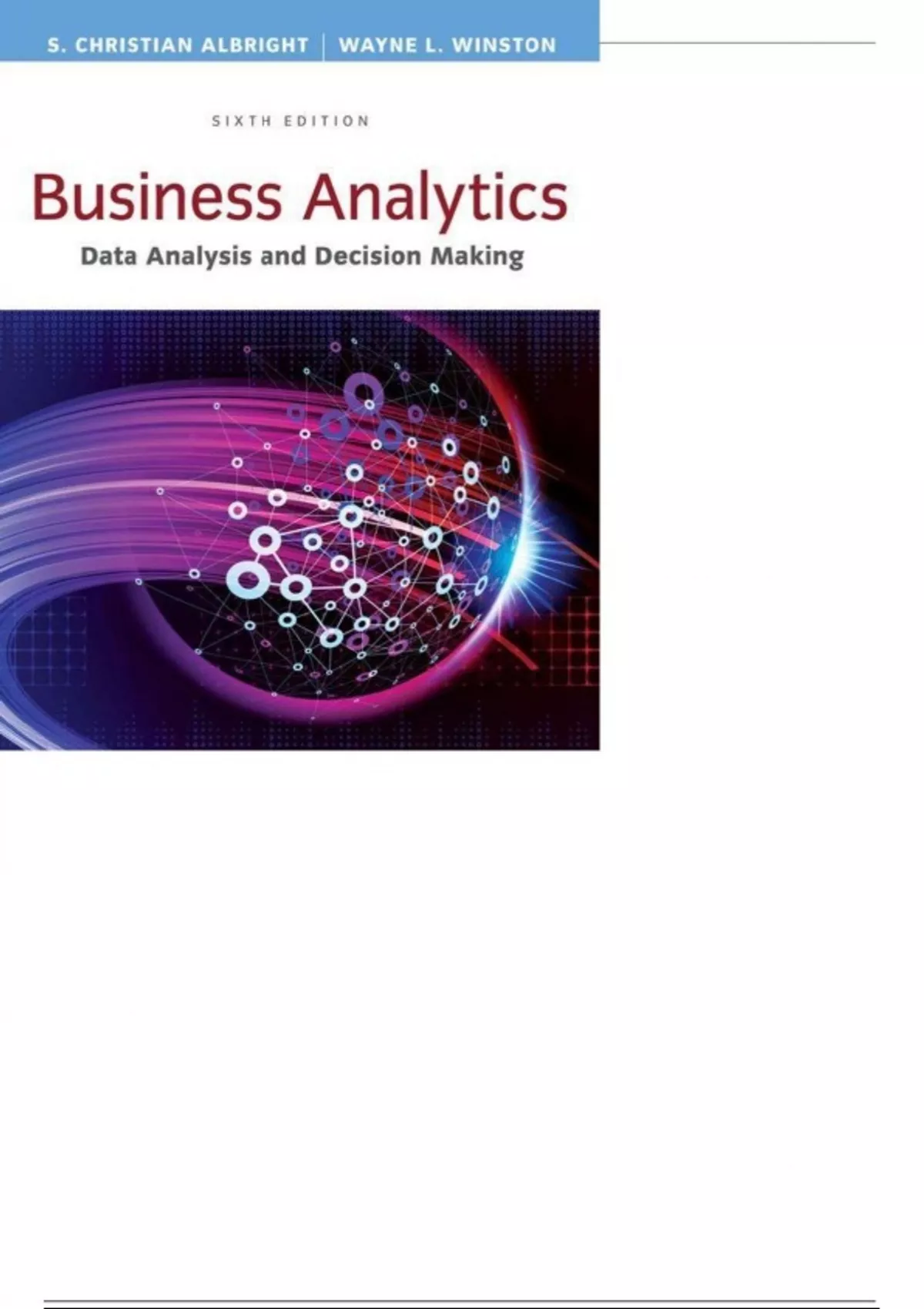 Test Bank For Business Analytics Data Analysis Decision Making 6th Test Bank For Business Analytics Data Analysis Decision Making 6th