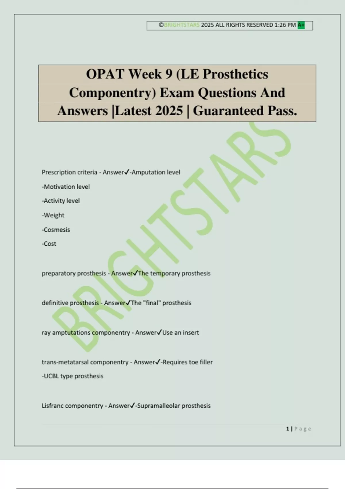 OPAT Week 9 (LE Prosthetics Componentry) Exam Questions And Answers ...
