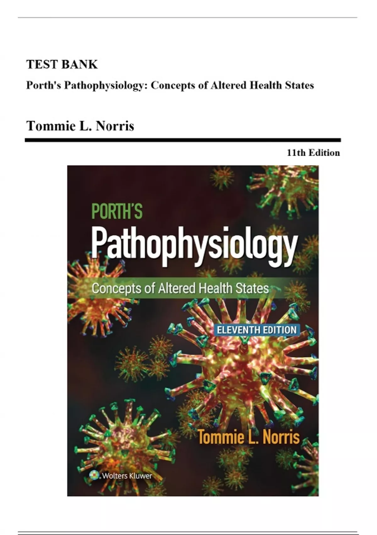 Test Bank for Porth's Pathophysiology Concepts of Altered Health States ...