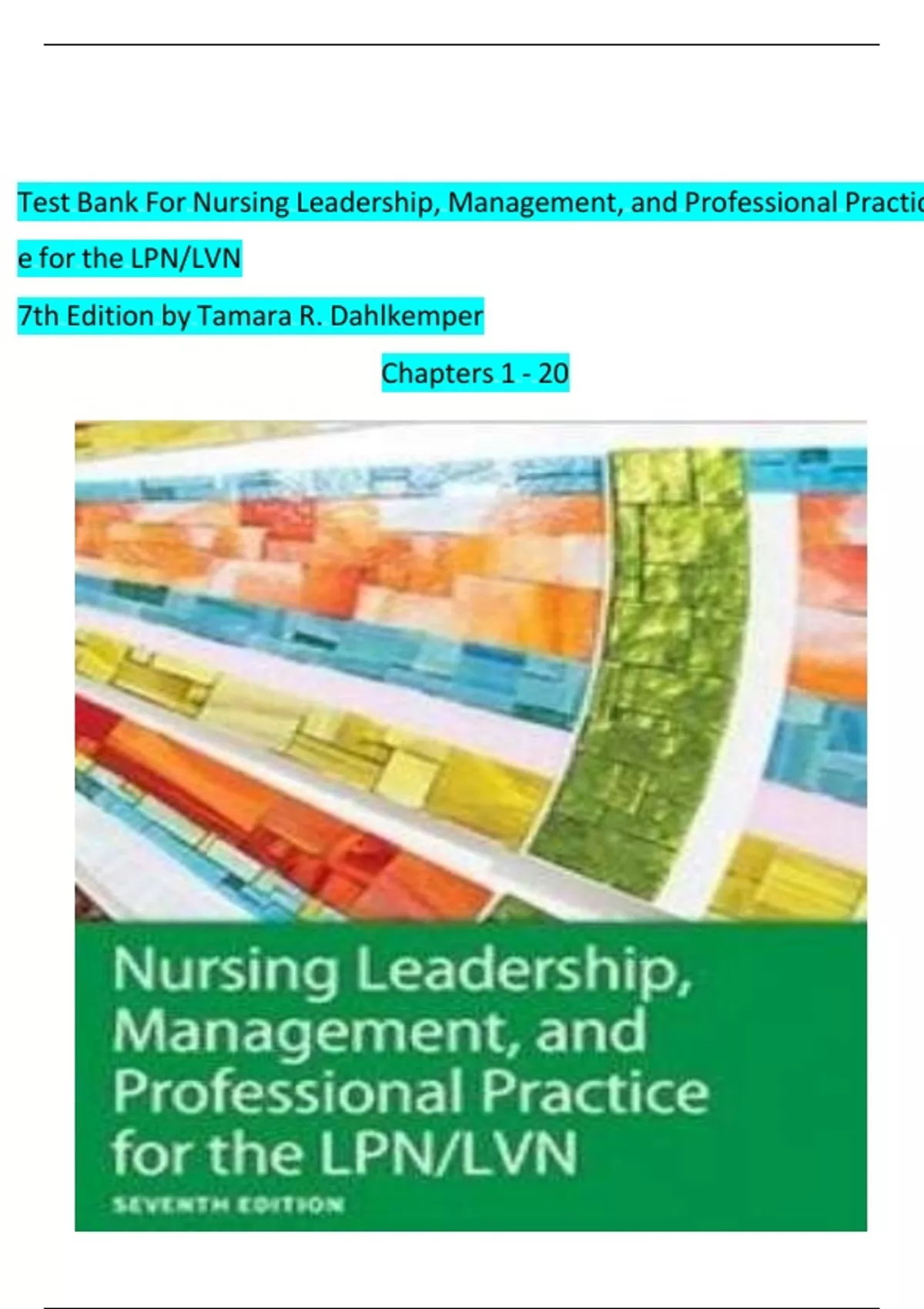 Test Bank For Nursing Leadership, Management, and Professional Practice ...