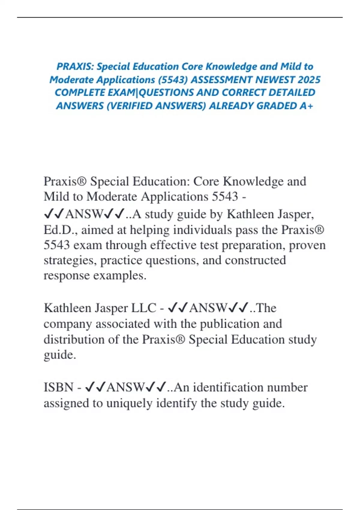 PRAXIS: Special Education Core Knowledge and Mild to Moderate ...