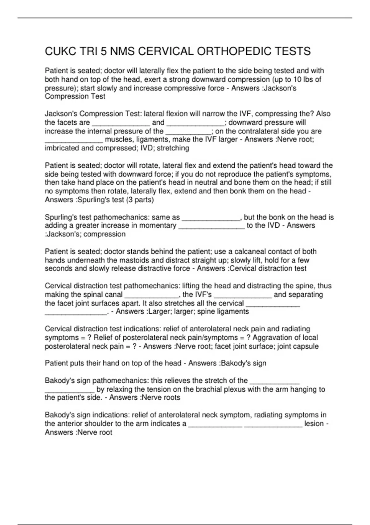 CUKC TRI 5 NMS CERVICAL ORTHOPEDIC TESTS - CUKC TRI 2 - Stuvia US