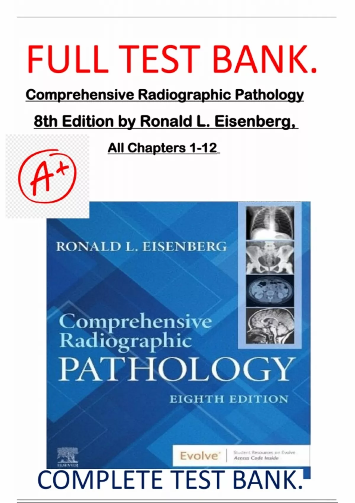 TEST BANK for Comprehensive Radiographic Pathology 8th Edition by ...