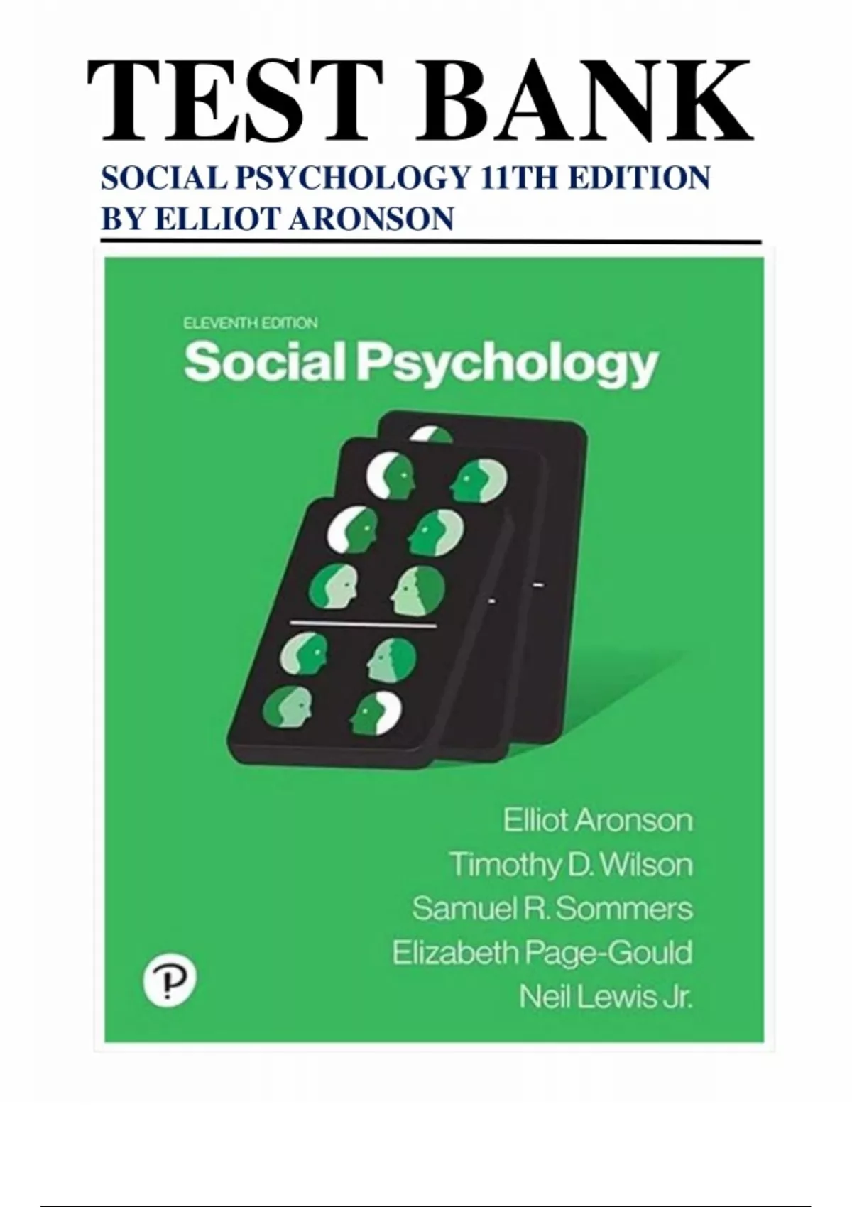 Test Bank for Social Psychology , 11th Edition by Elliot Aronson| All ...