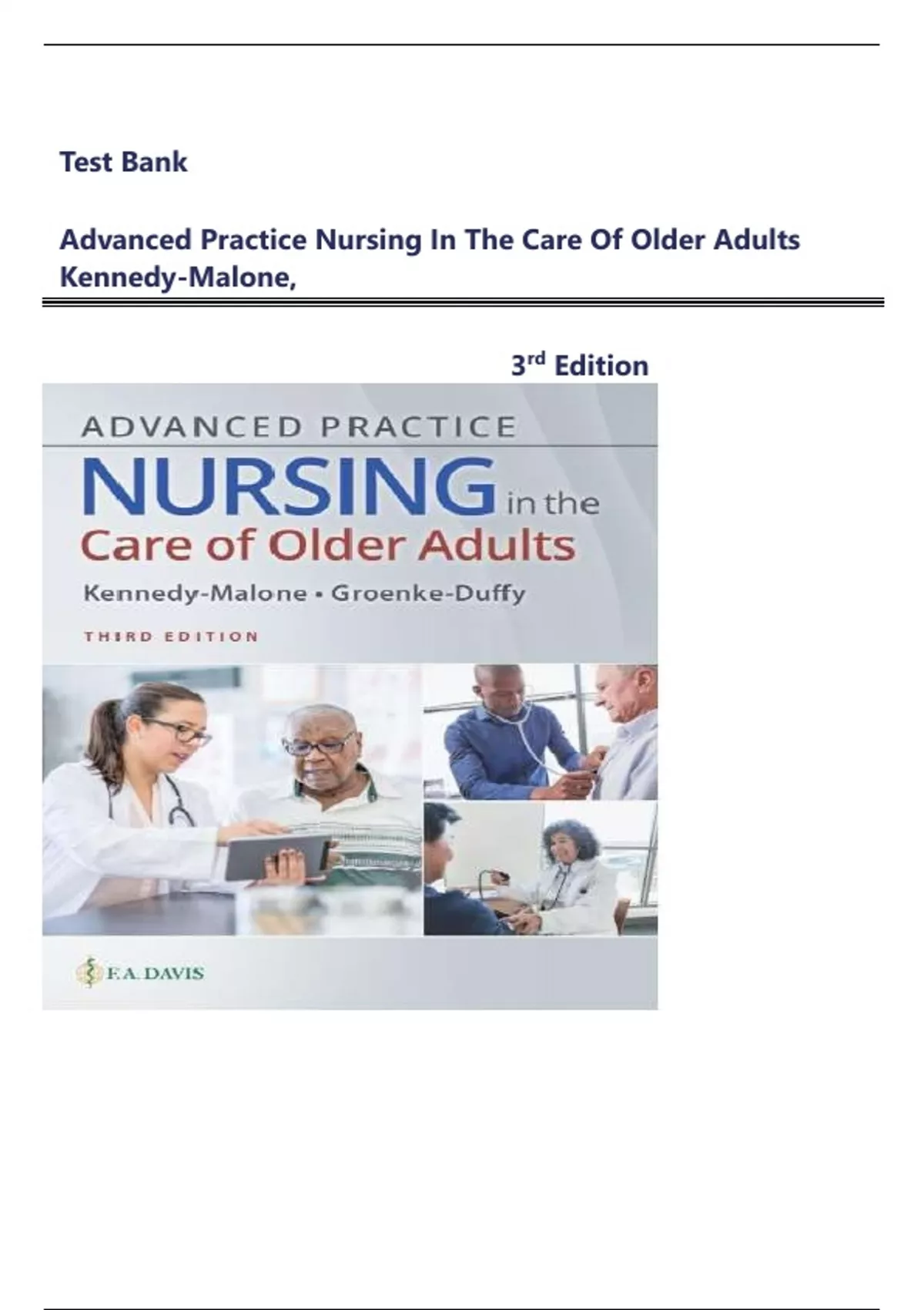 TEST BANK For Advanced Practice Nursing in the Care of Older Adults 3rd ...
