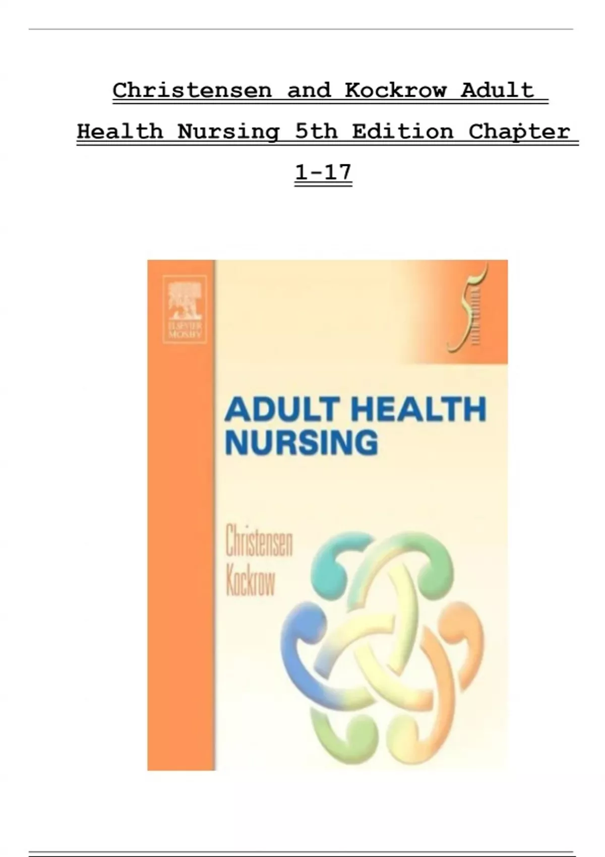 Test Bank for Adult Health Nursing 5th Edition by Barbara Christensen ...