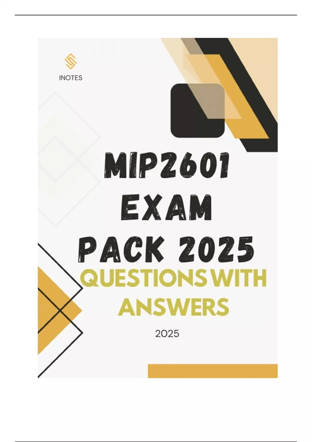 MIP2601 EXAM PACK 2025 (QUESTIONS WITH ANSWERS) - MIP2601 (MIP2601 ...