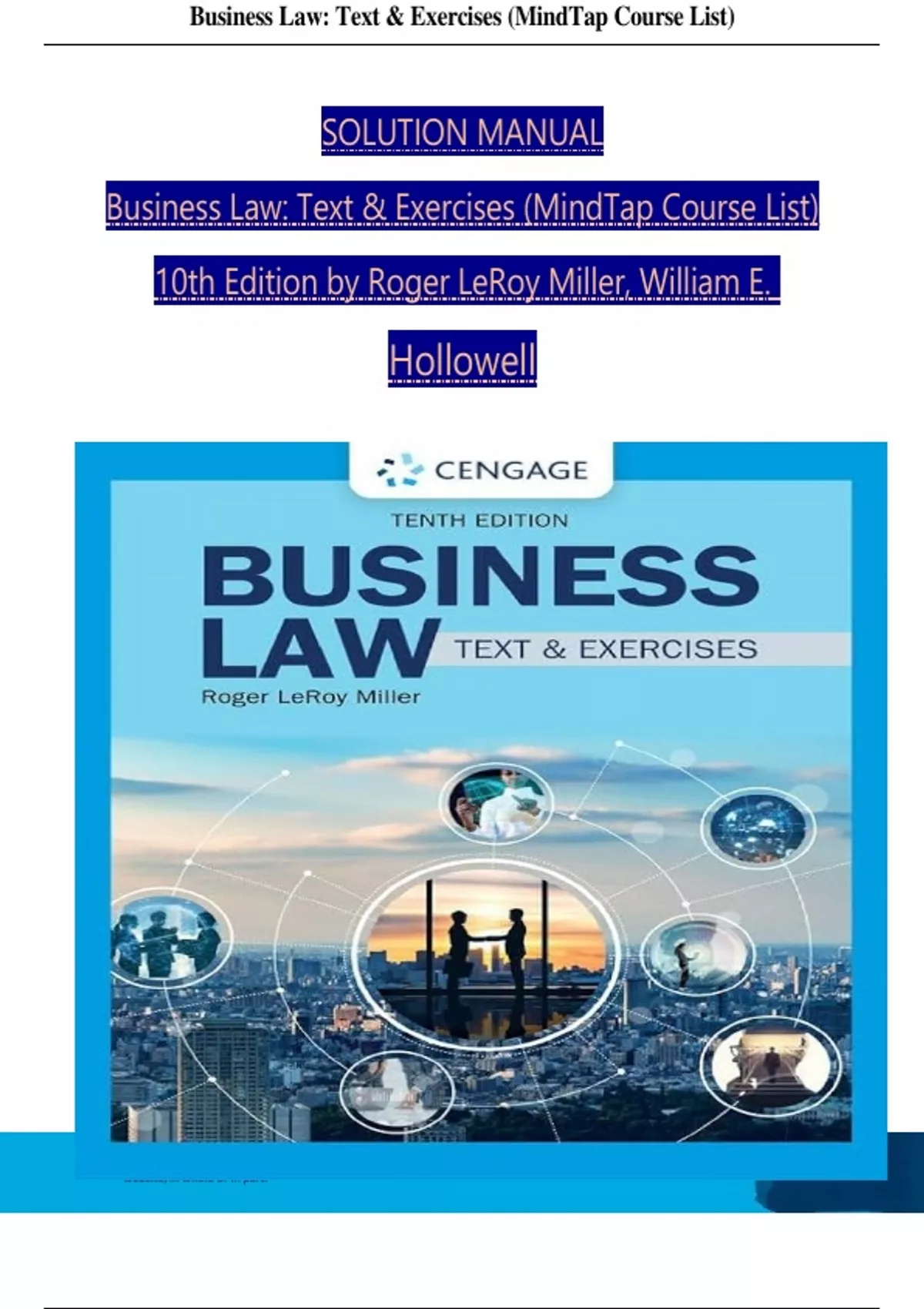 SOLUTION MANUAL Business Law: Text & Exercises (MindTap Course List) 10th Edition by Roger LeRoy ...