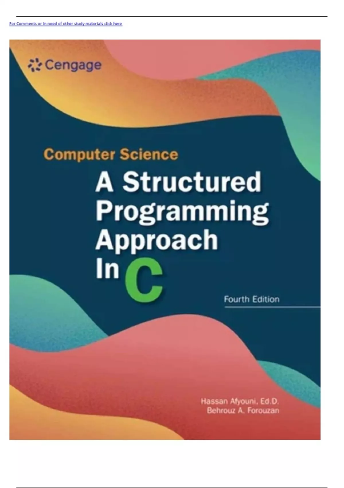 Solutions for Computer Science, A Structured Programming Approach in C, 4th Edition Forouzan ...
