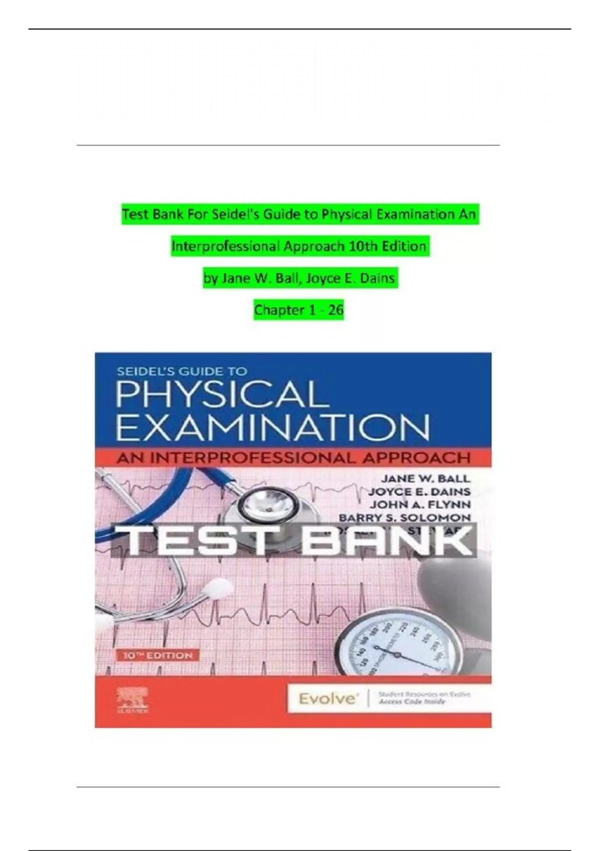 Test Bank For Seidel-s Guide to Physical Examination An ...